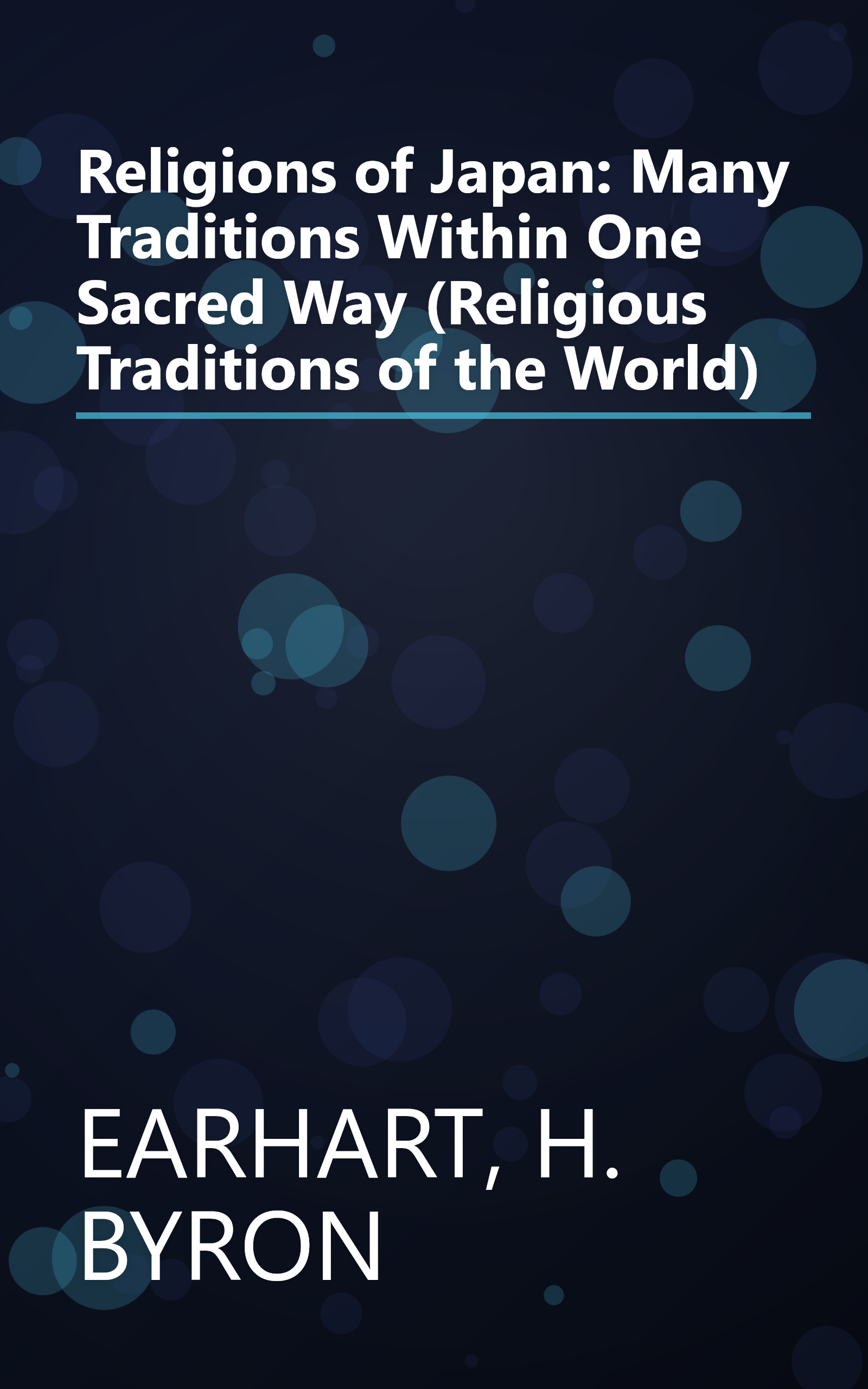 Religions of Japan: Many Traditions Within One Sacred Way (Religious Traditions of the World) book cover