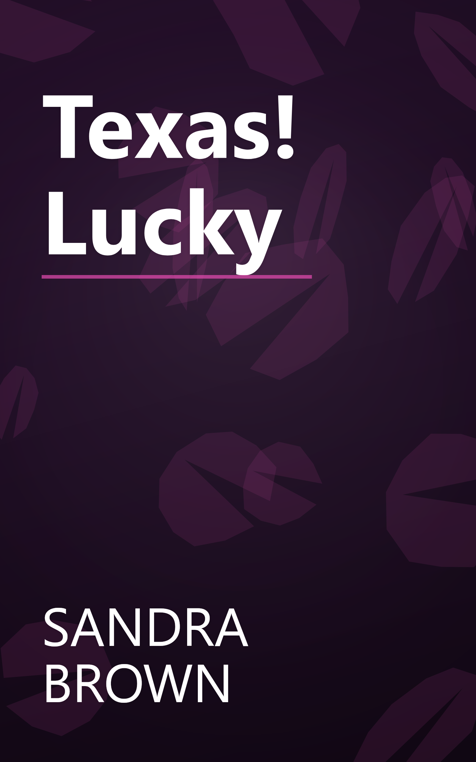 Texas! Lucky book cover