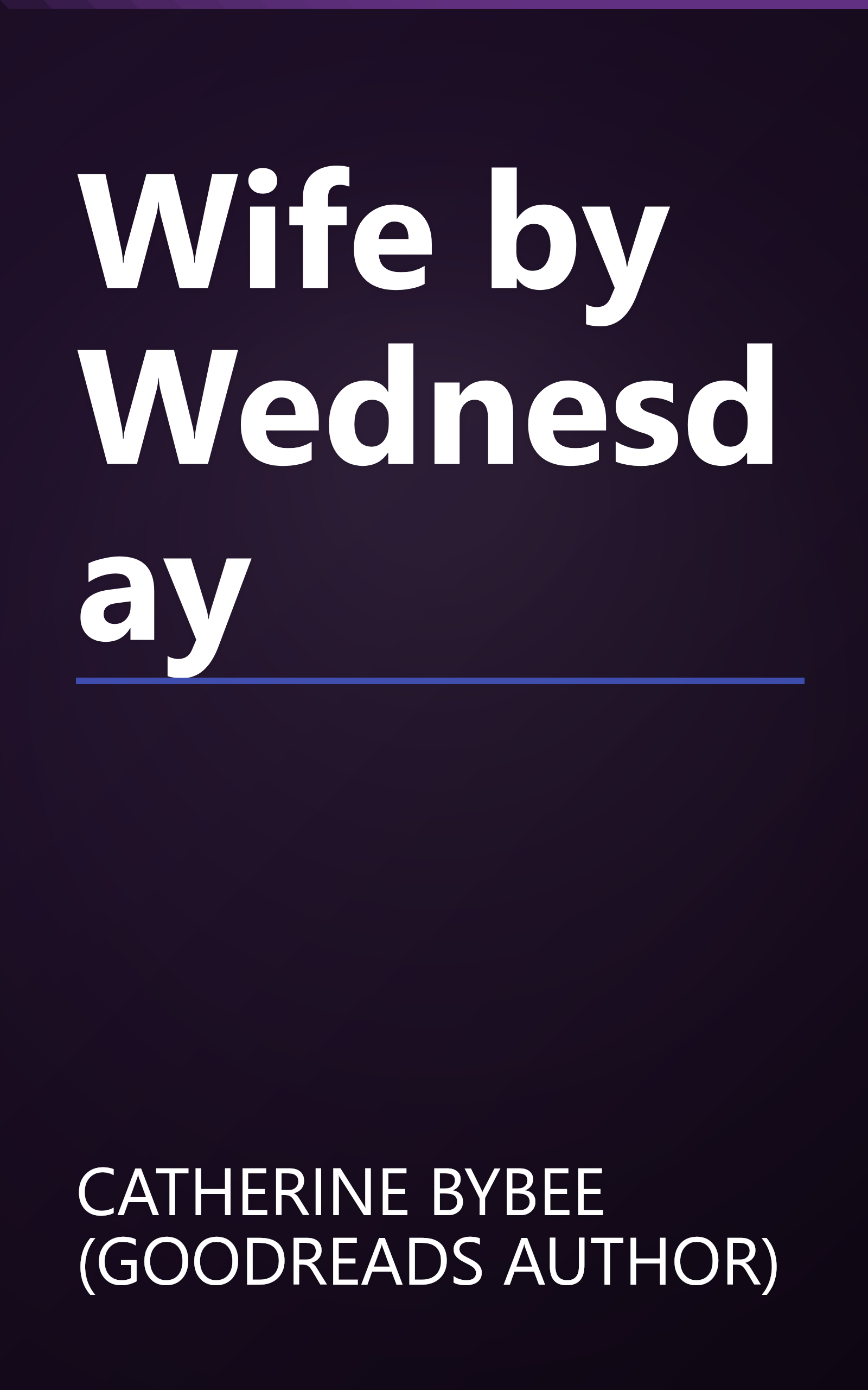 Wife by Wednesday book cover