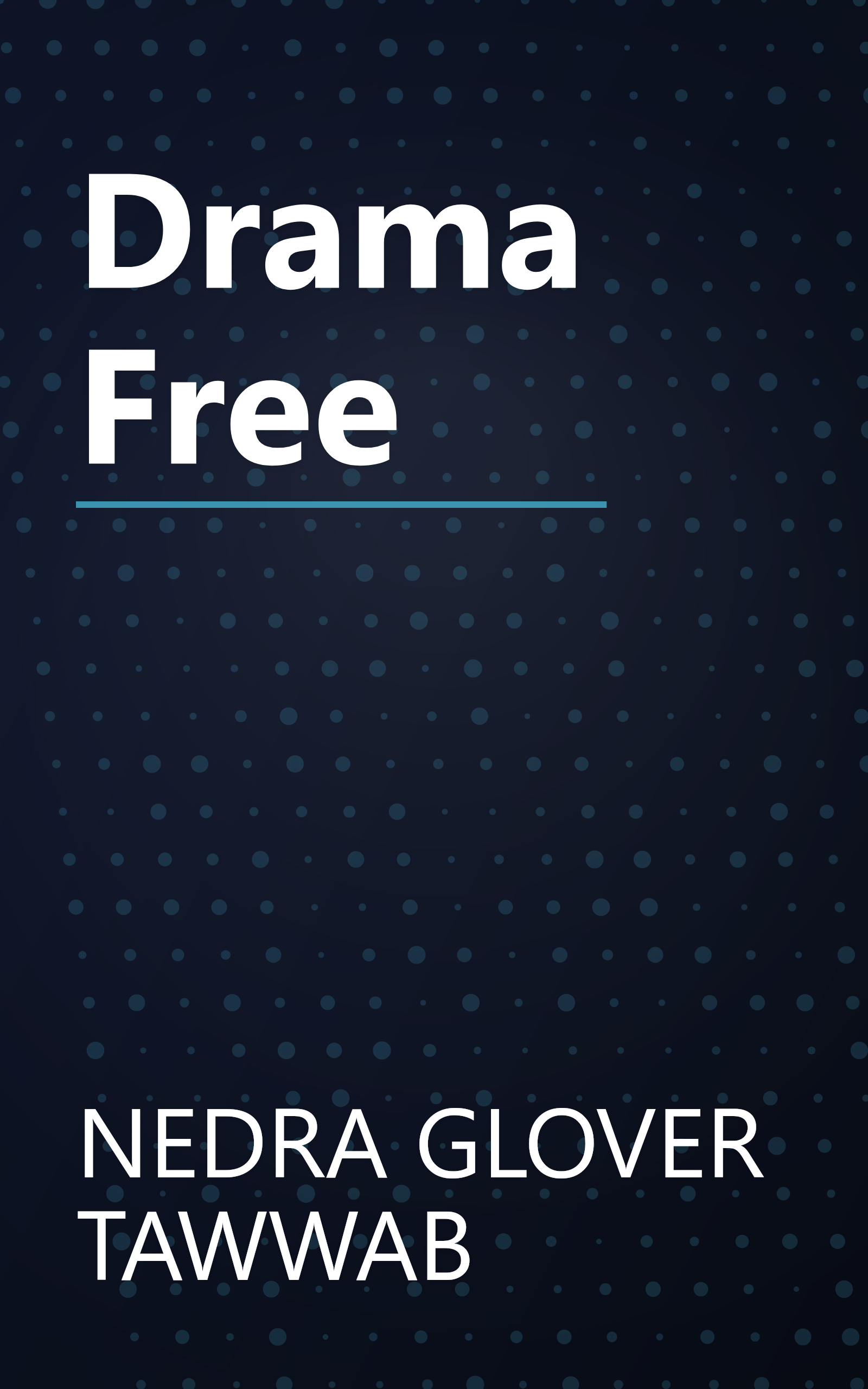 Drama Free book cover