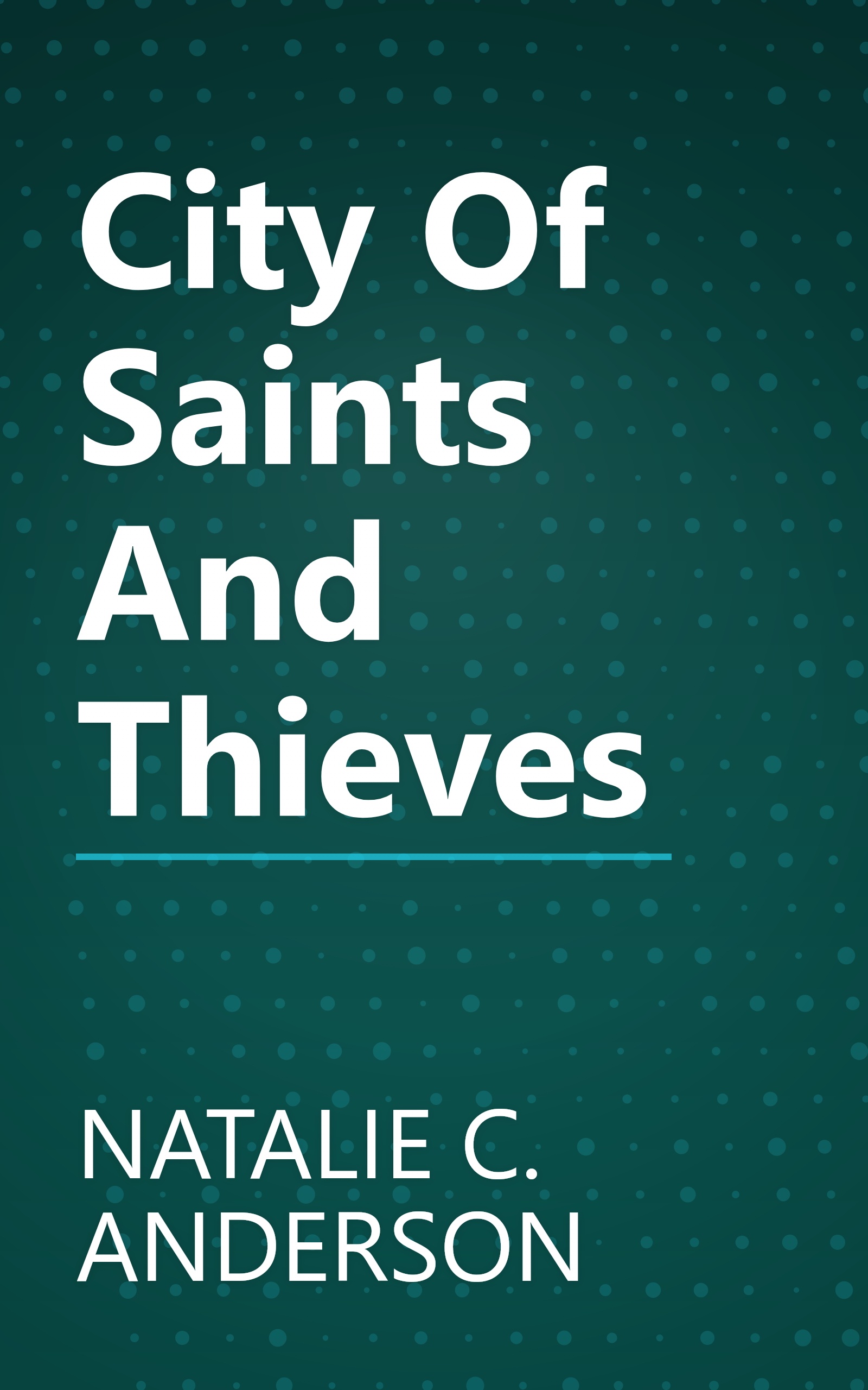 City Of Saints And Thieves book cover