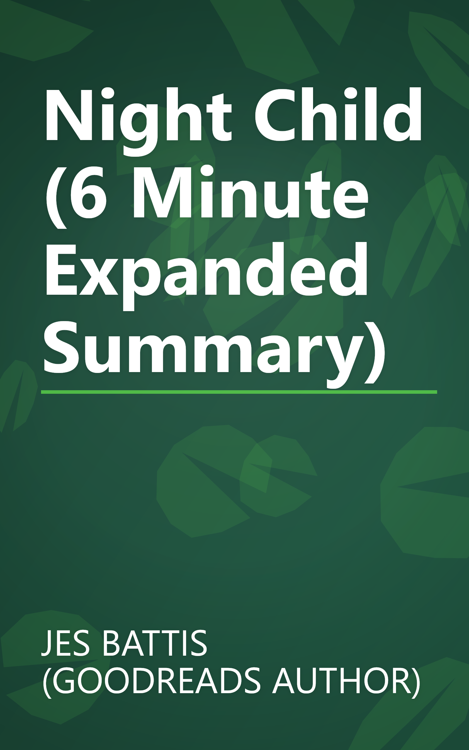 Night Child (6 Minute   Expanded Summary) book cover