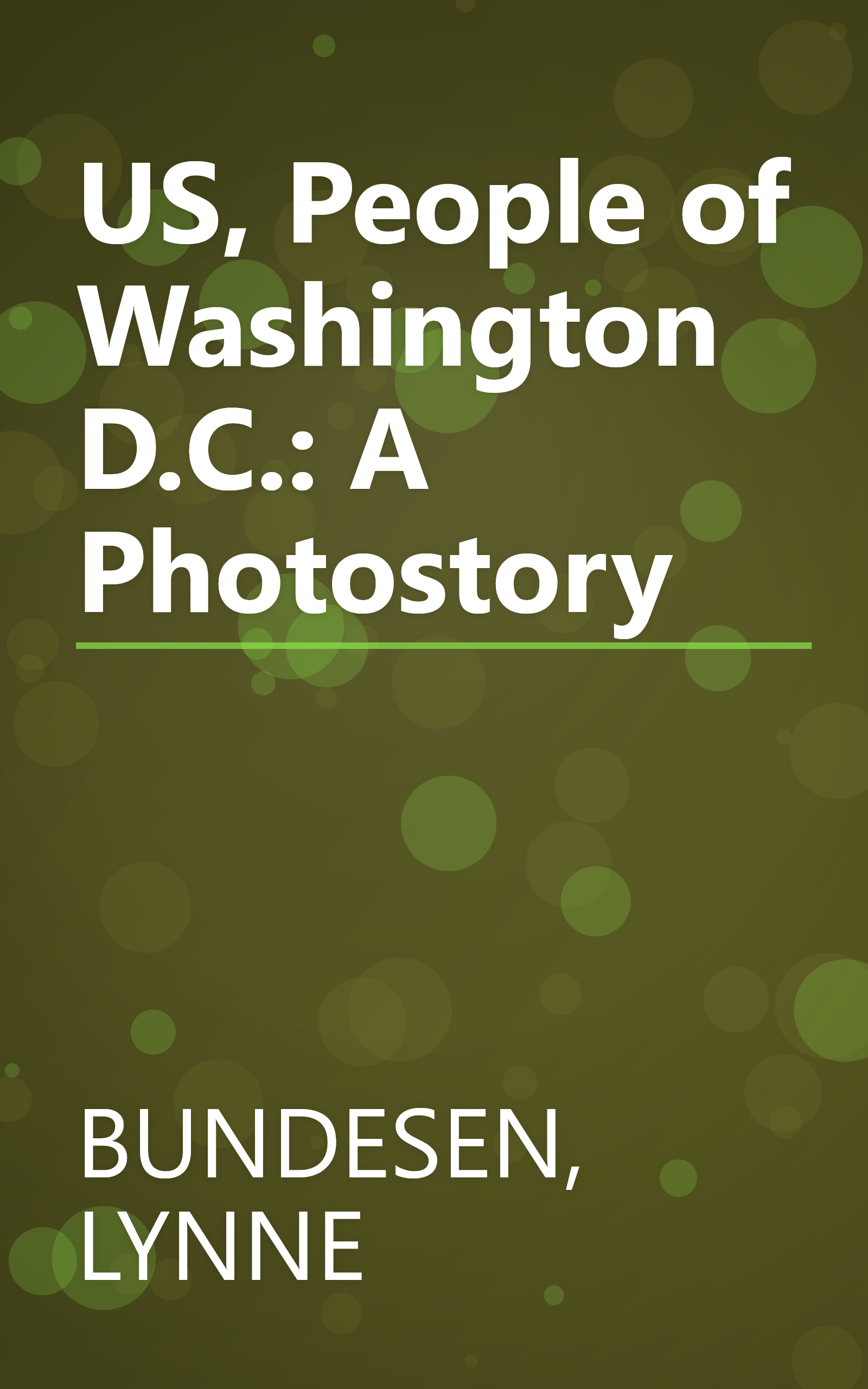 US, People of Washington D.C.: A Photostory book cover