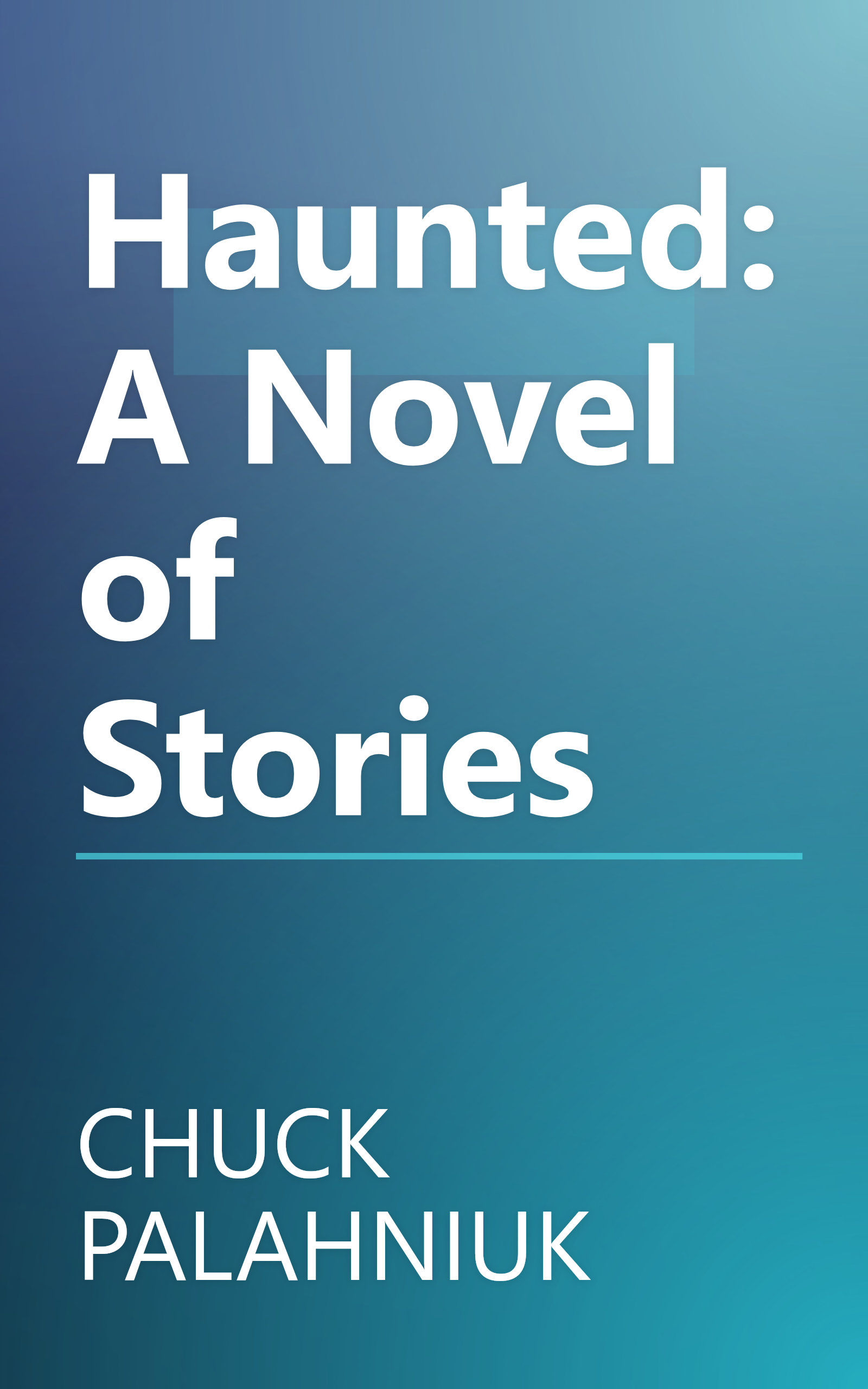 Haunted: A Novel of Stories book cover