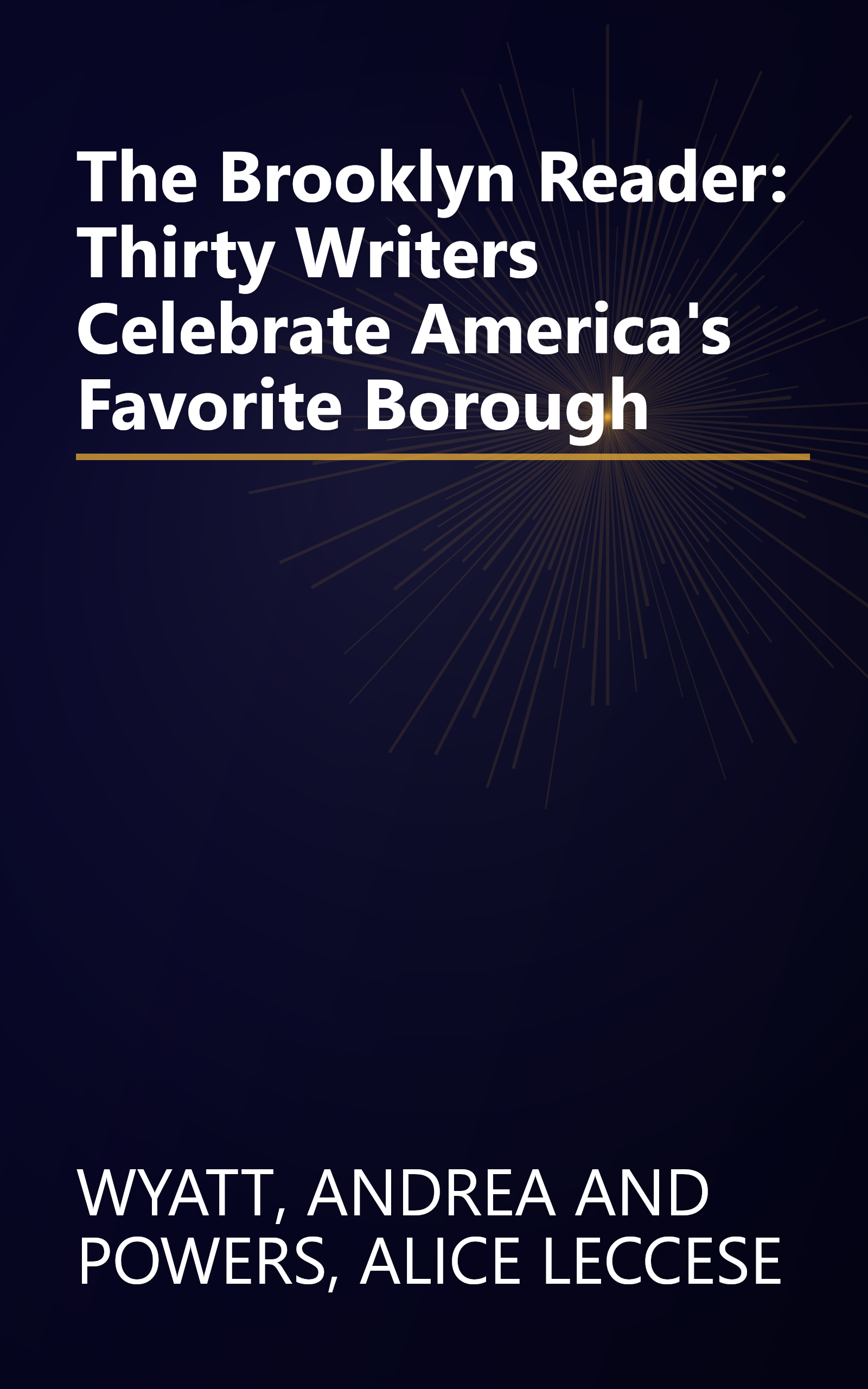 The Brooklyn Reader: Thirty Writers Celebrate America's Favorite Borough book cover