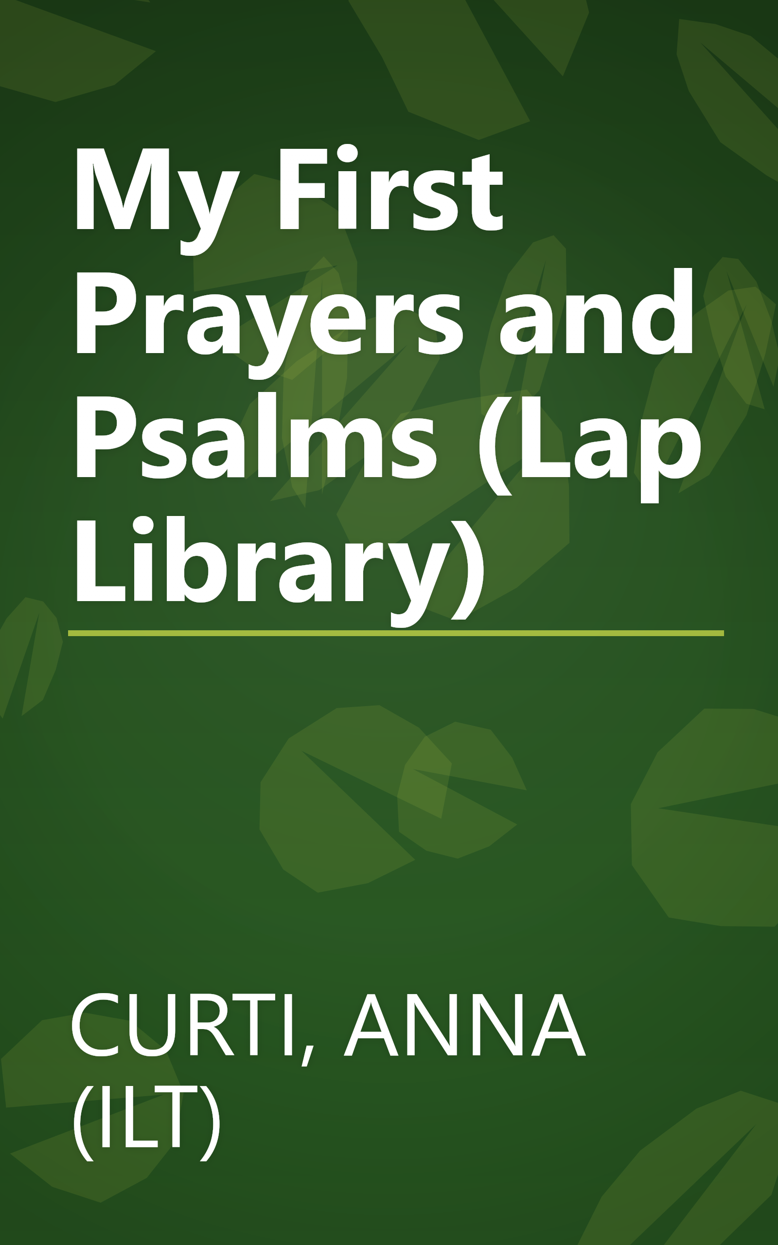 My First Prayers and Psalms (Lap Library) book cover