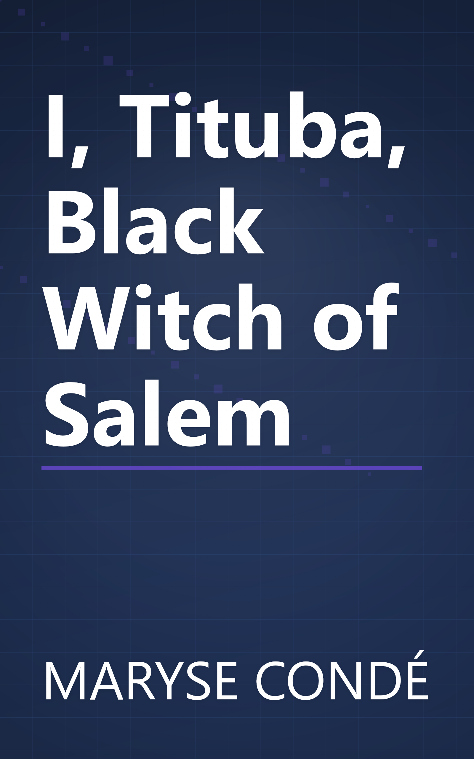 I, Tituba, Black Witch of Salem book cover