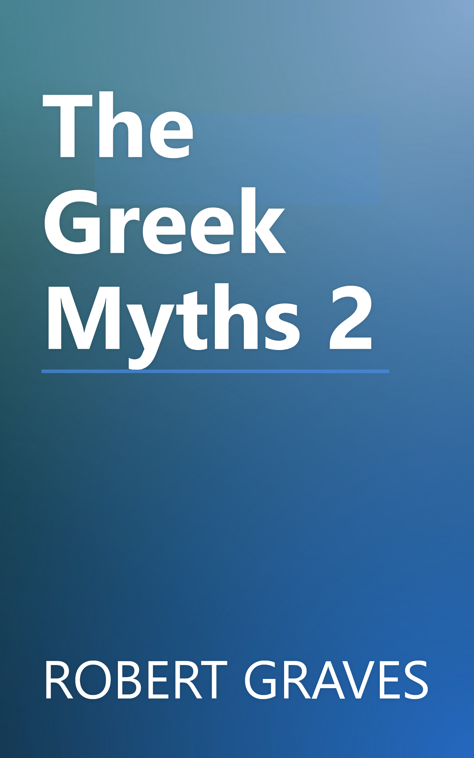 The Greek Myths 2 book cover
