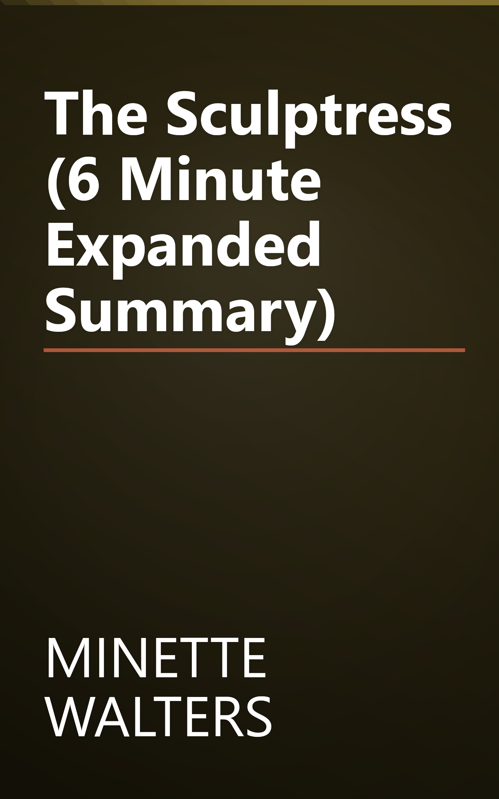 The Sculptress (6 Minute   Expanded Summary) book cover