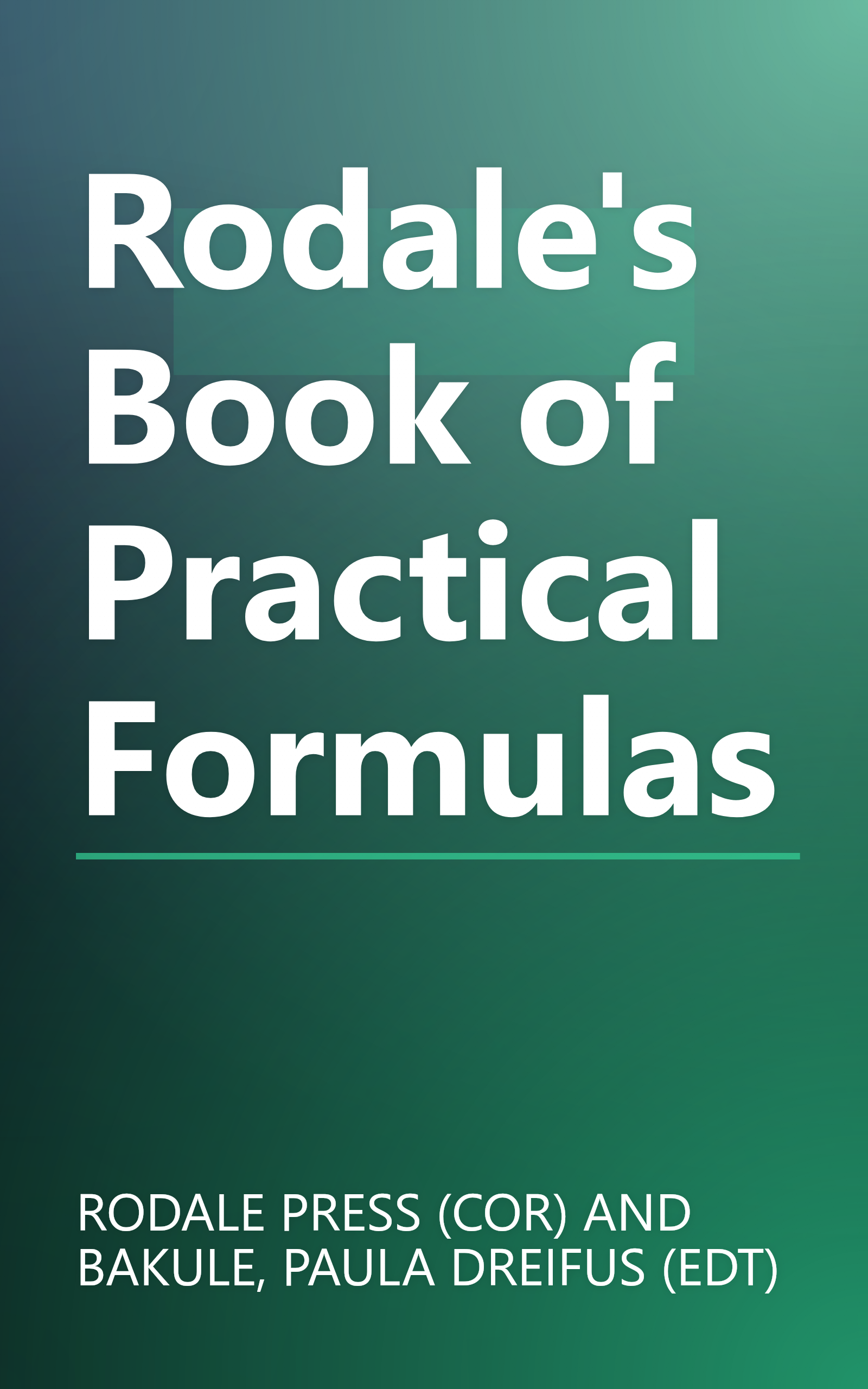 Rodale's Book of Practical Formulas book cover