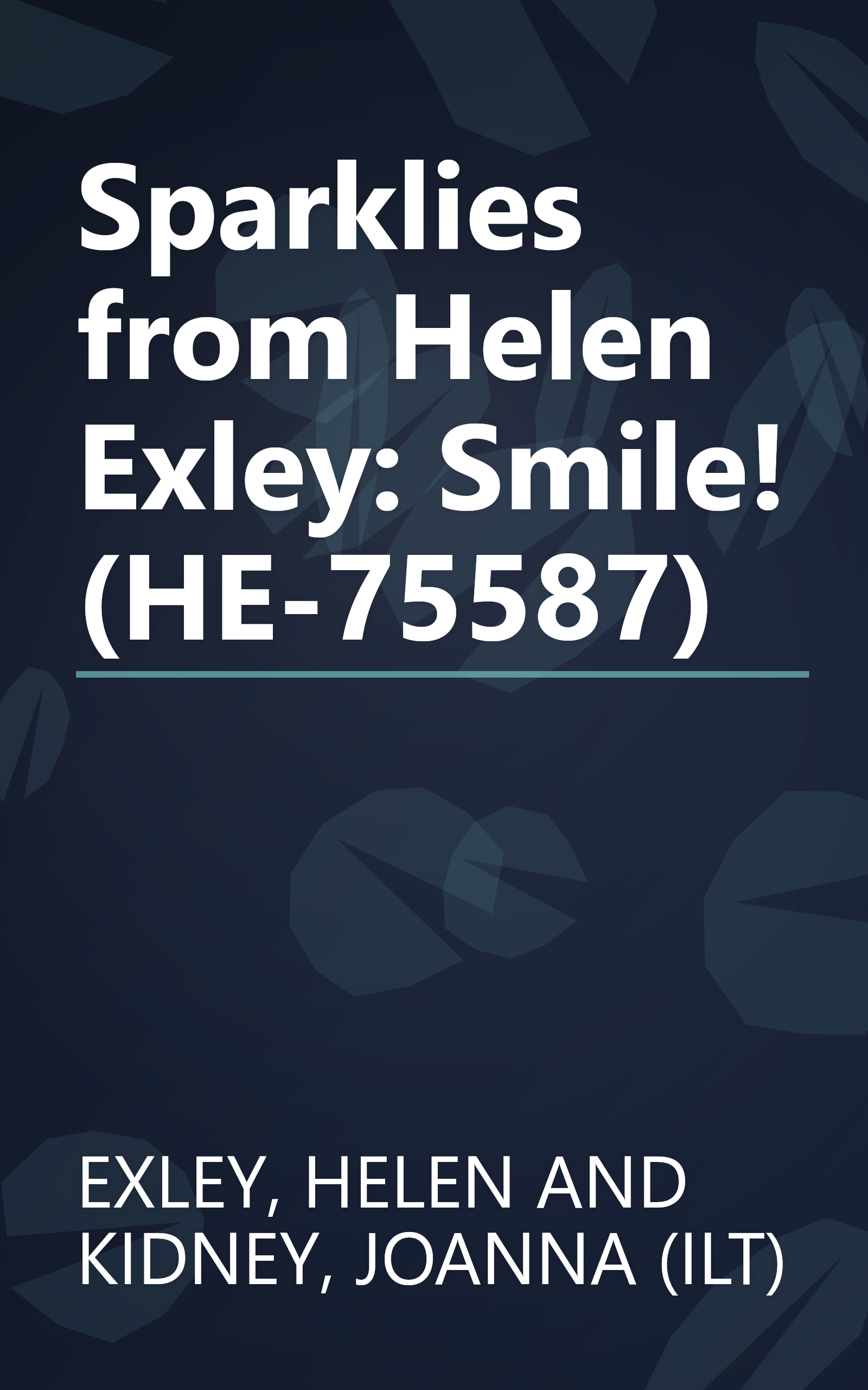 Sparklies from Helen Exley: Smile! (HE-75587) book cover