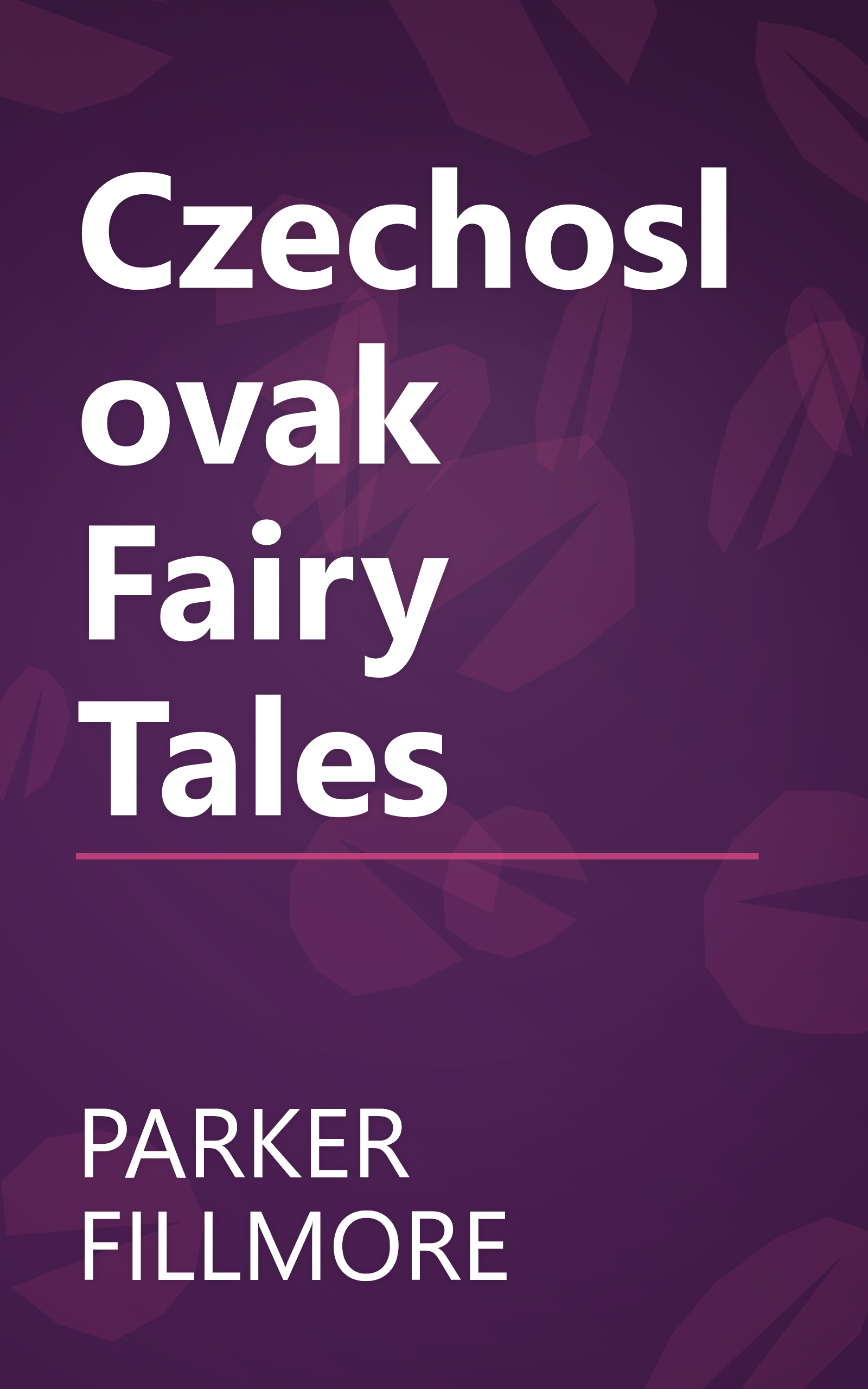 Czechoslovak Fairy Tales book cover