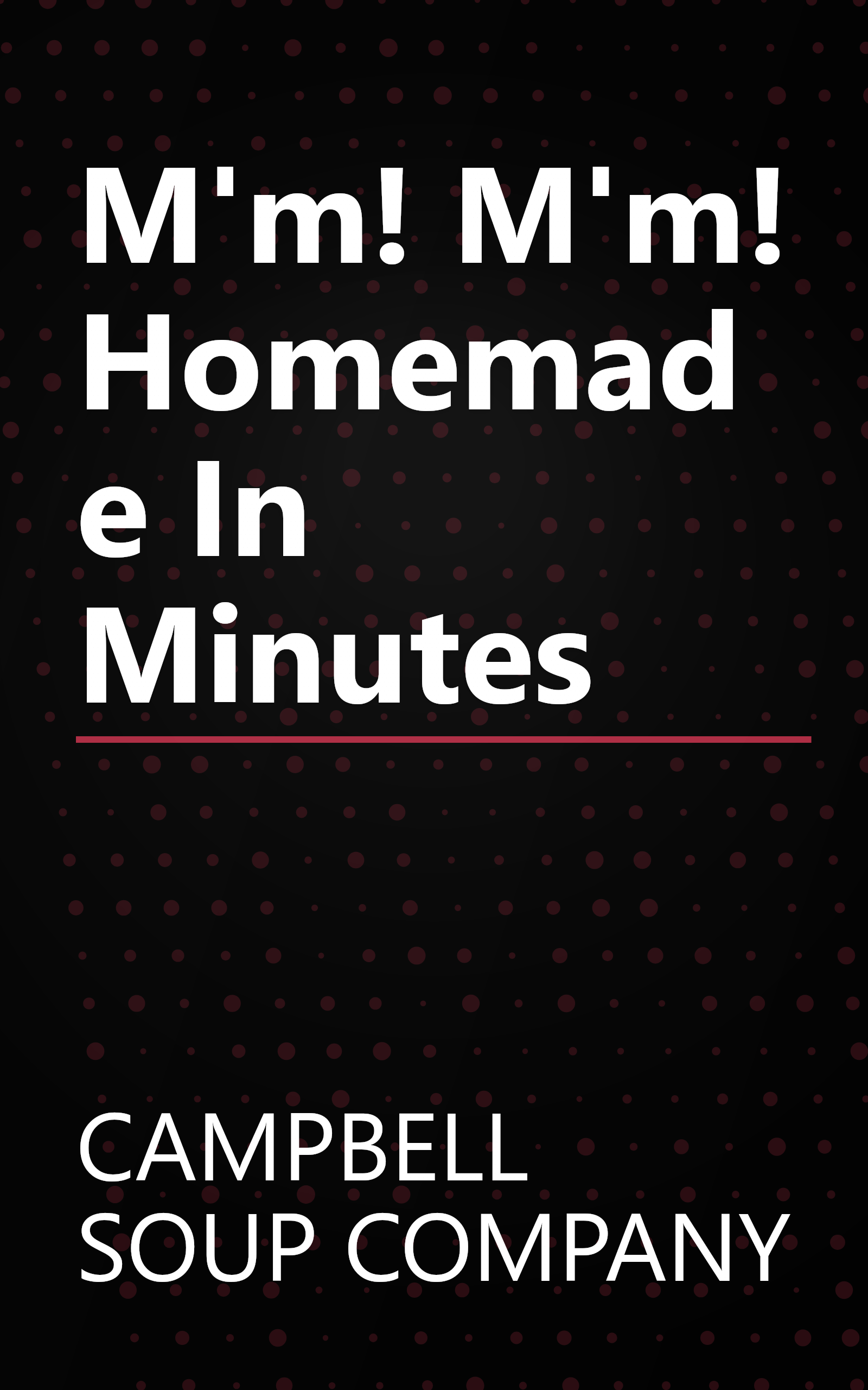 M'm! M'm! Homemade In Minutes book cover