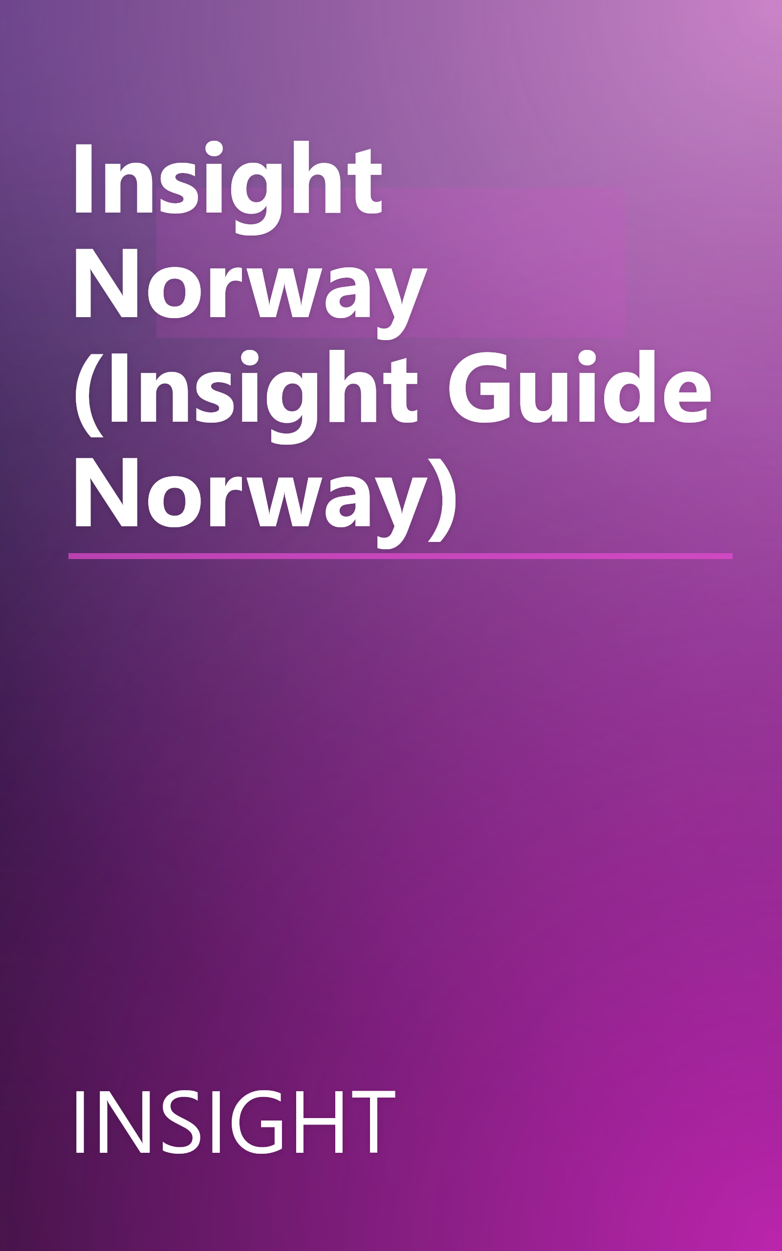 Insight Norway (Insight Guide Norway) book cover