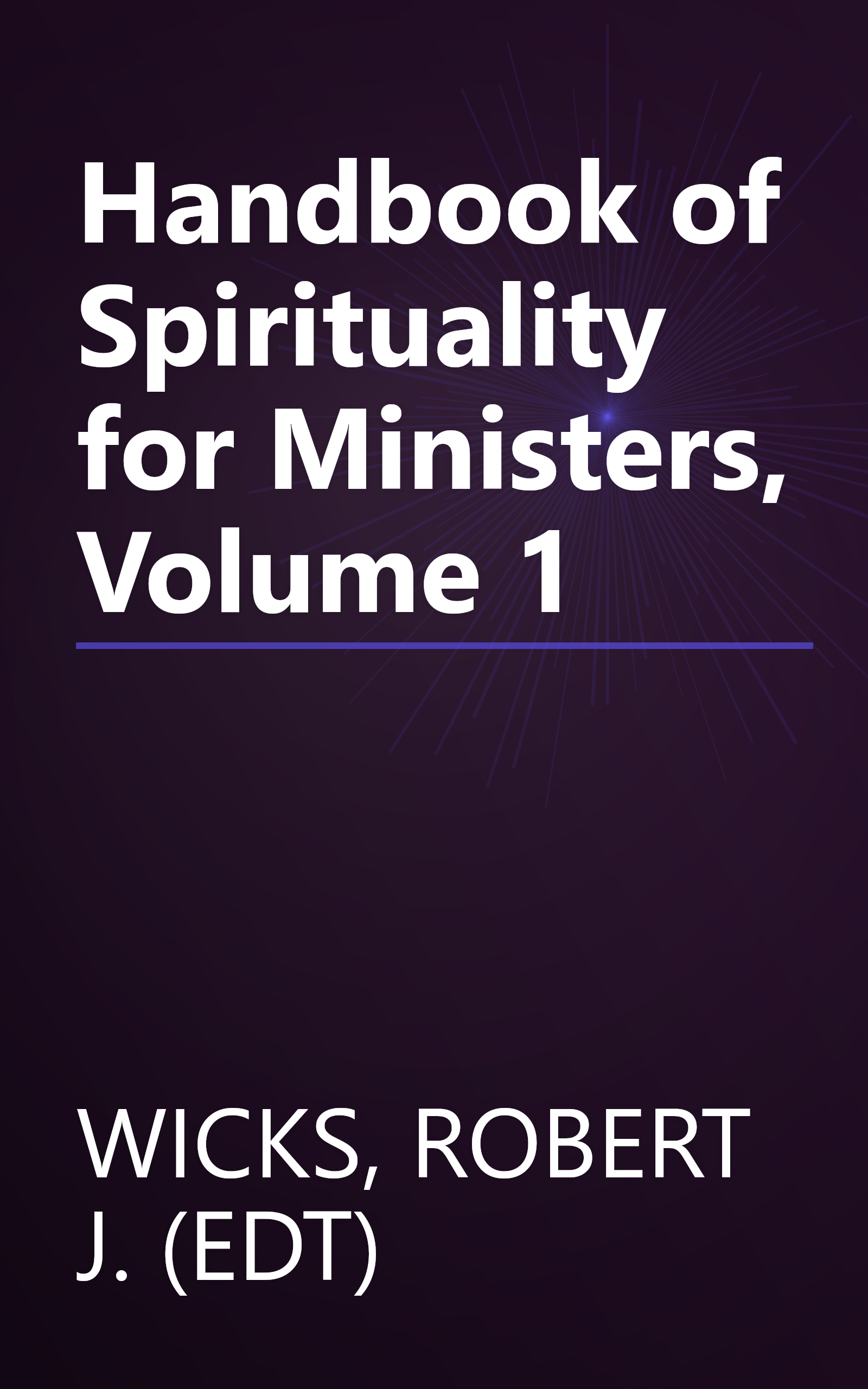 Handbook of Spirituality for Ministers, Volume 1 book cover