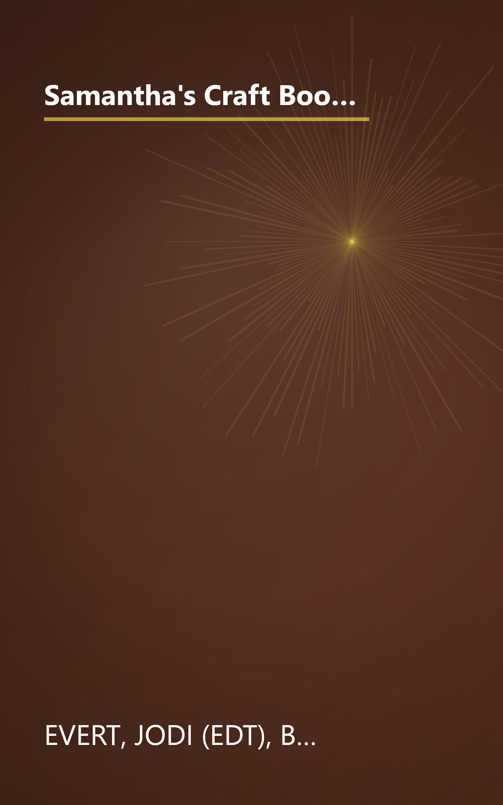 Samantha's Craft Book: A Look at Crafts from the Past With Projects You Can Make Today (American Girls Pastimes Collection) book cover