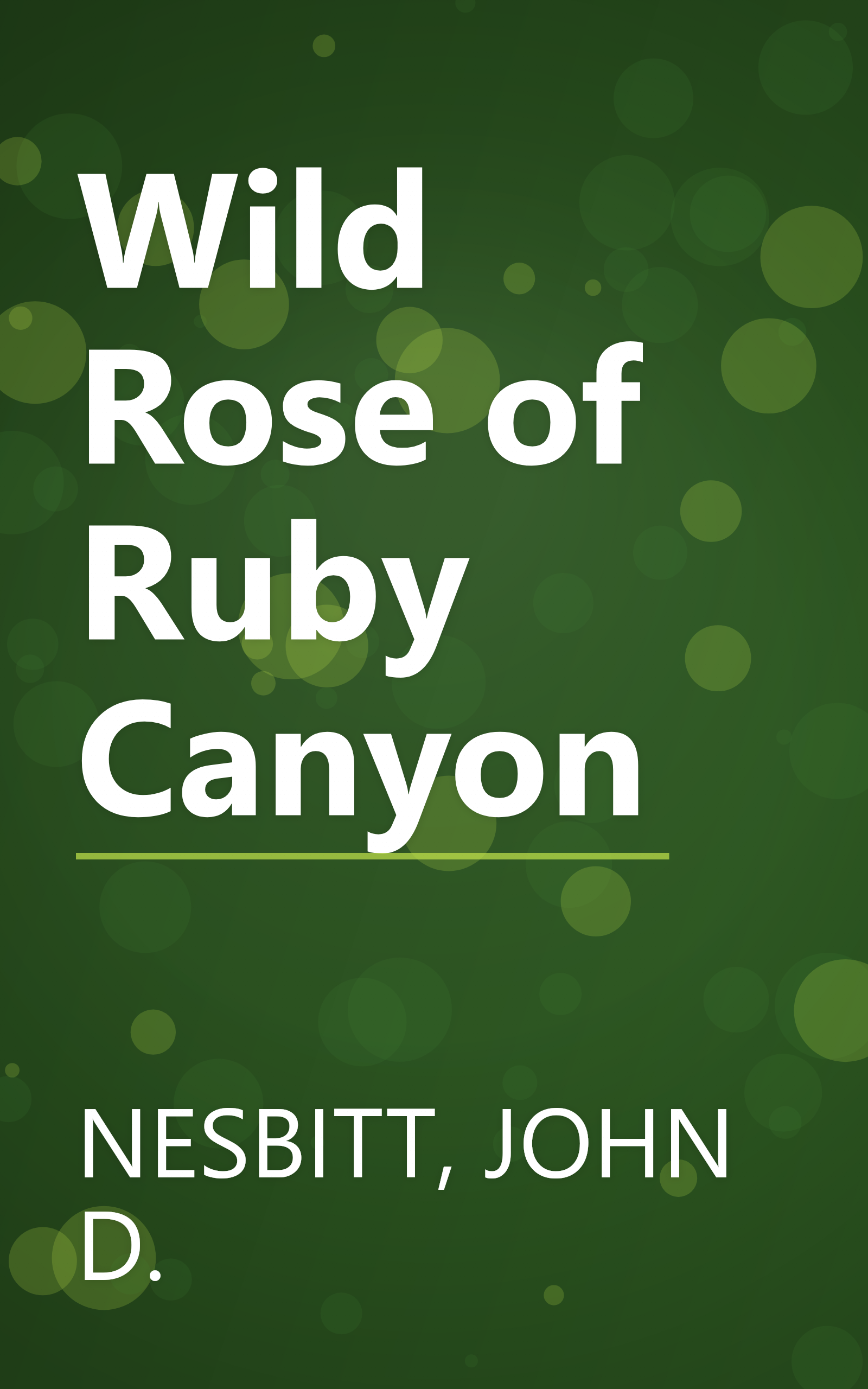 Wild Rose of Ruby Canyon book cover