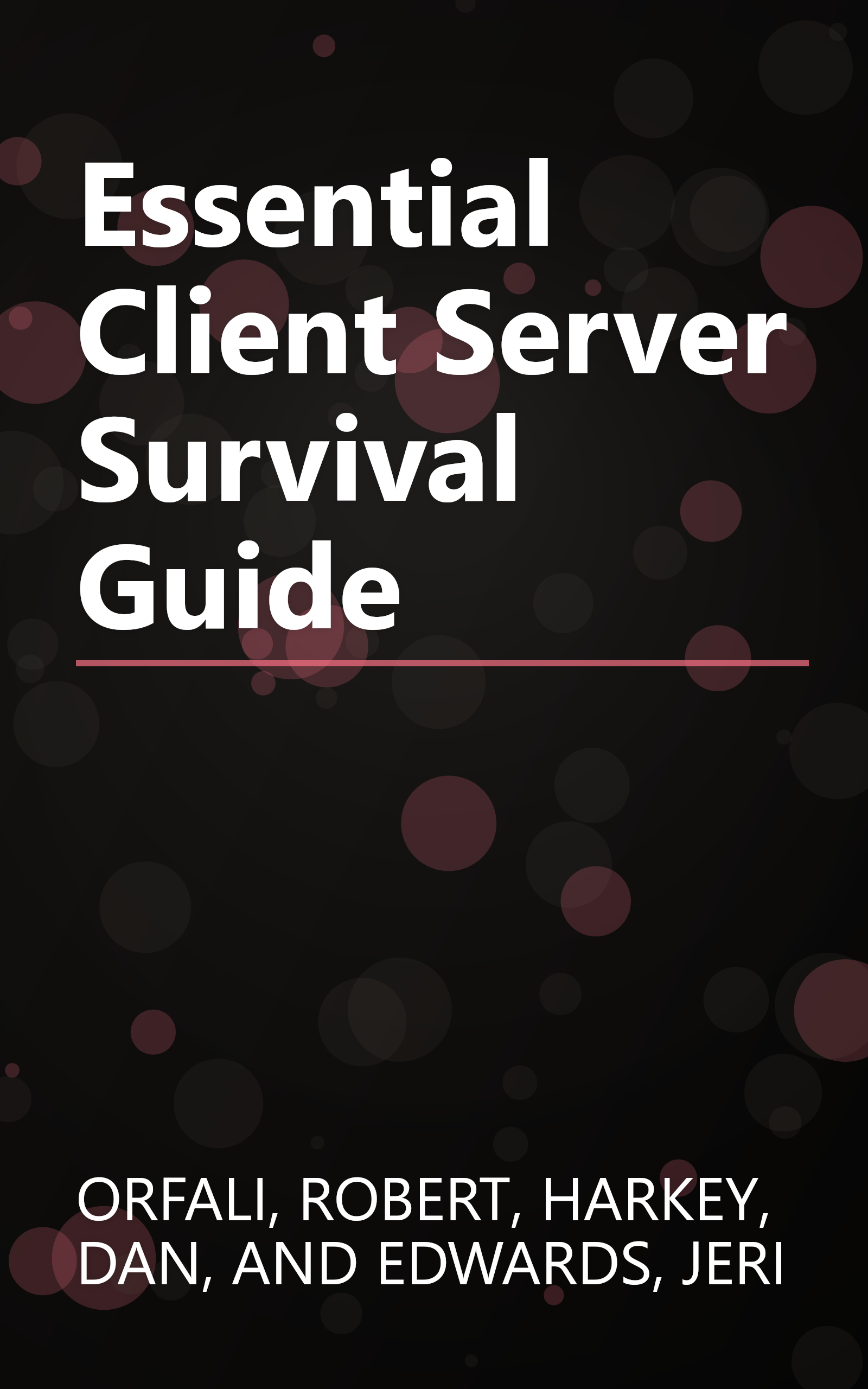 Essential Client Server Survival Guide book cover