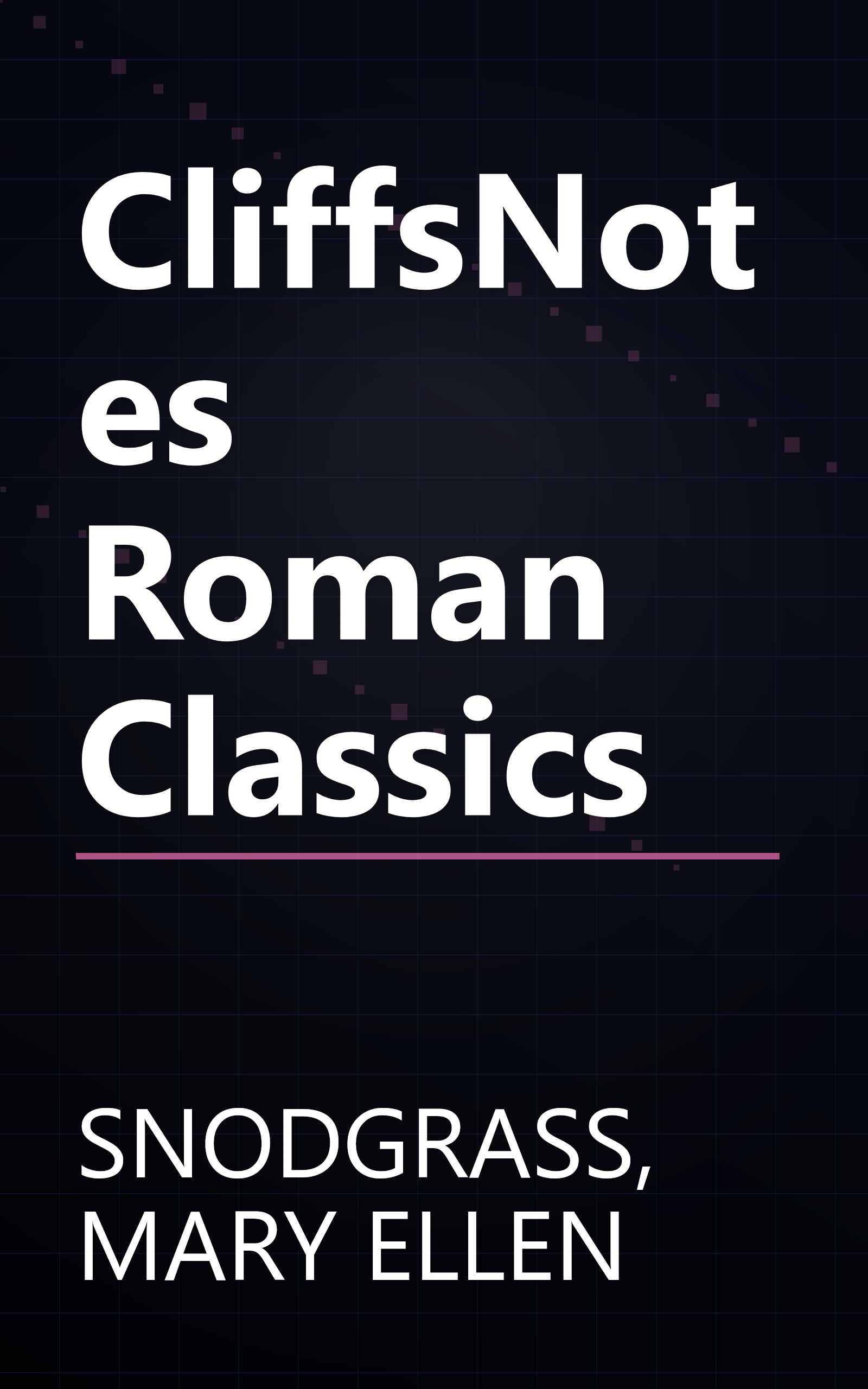 CliffsNotes Roman Classics book cover