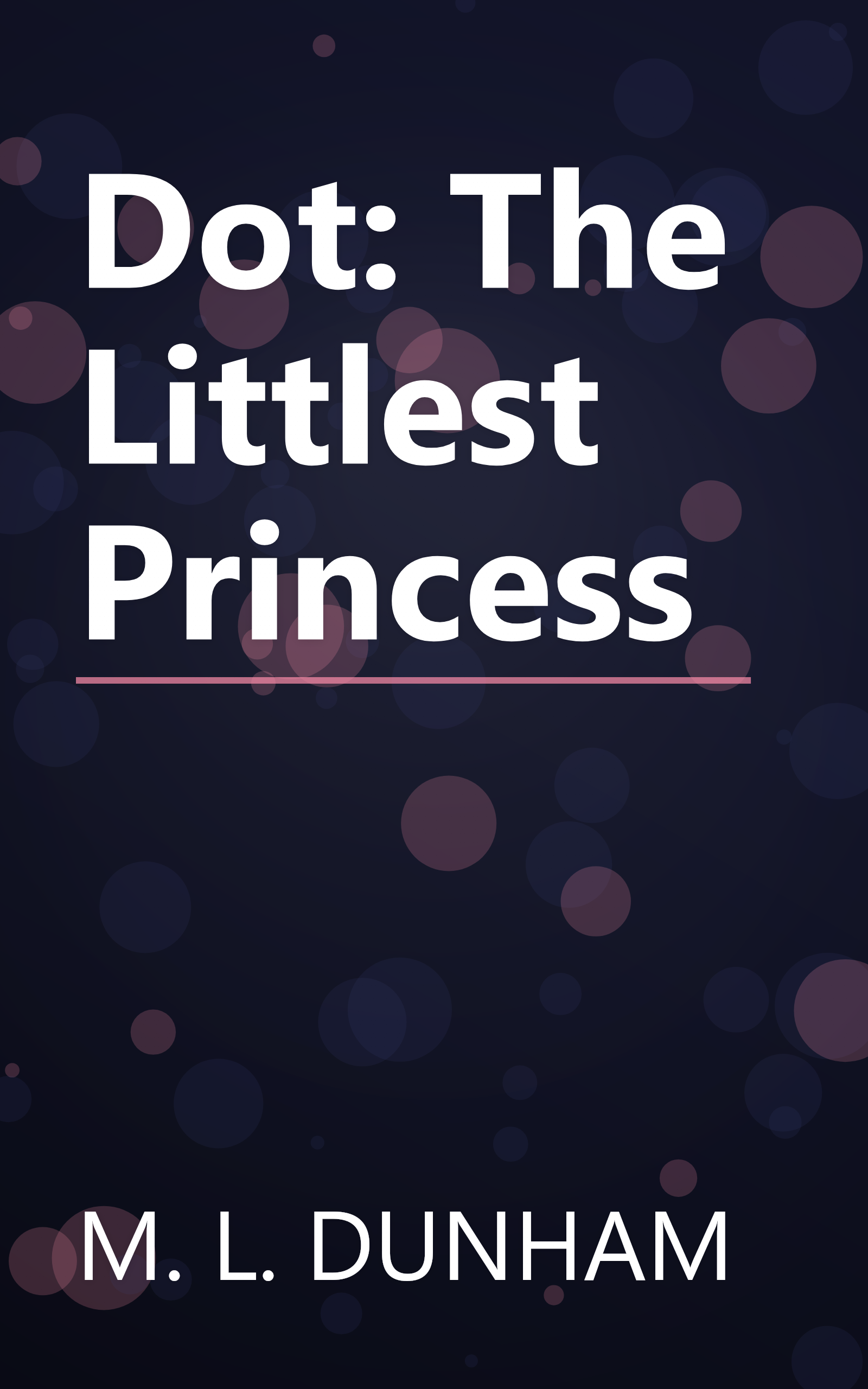 Dot: The Littlest Princess book cover