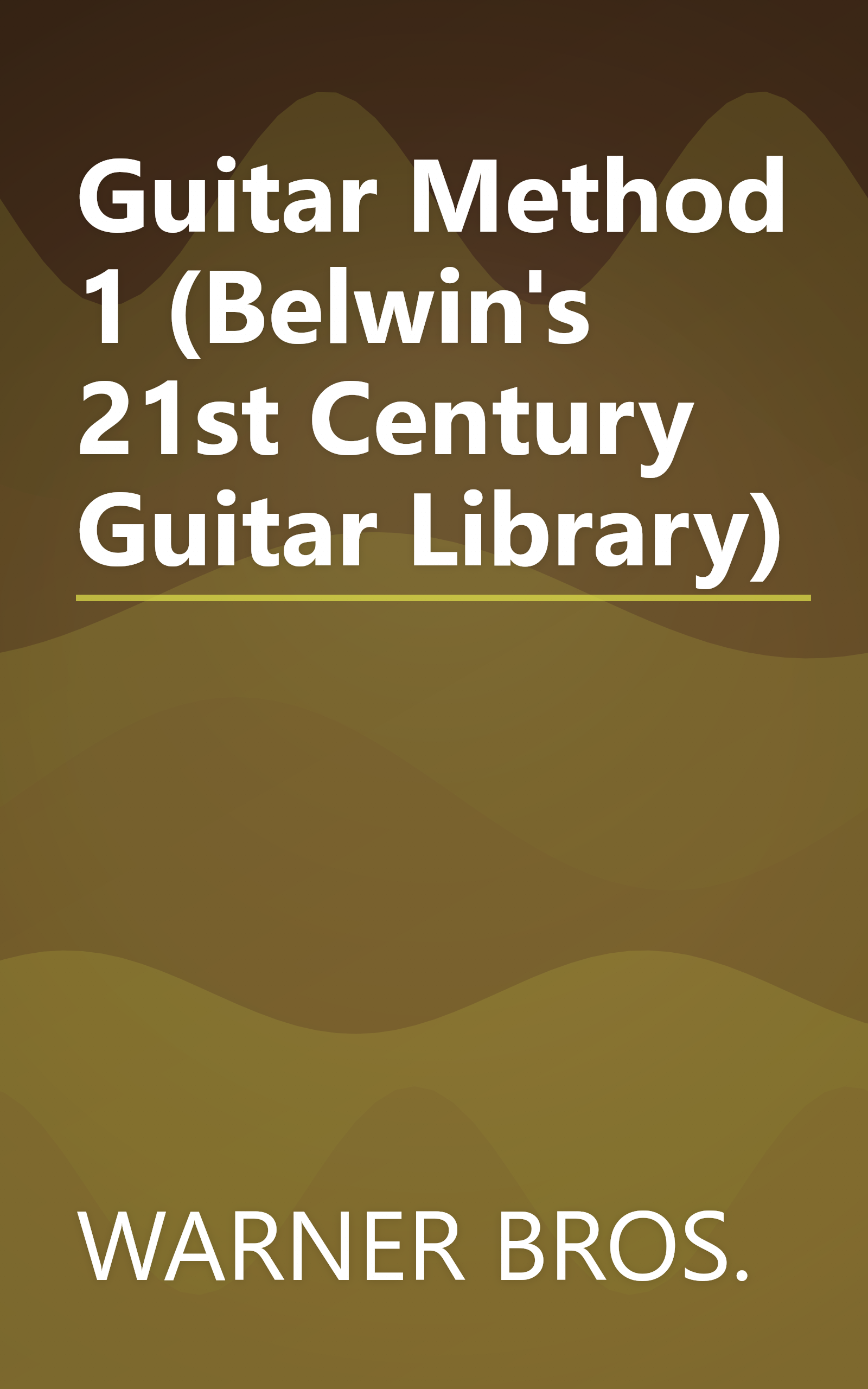 Guitar Method 1 (Belwin's 21st Century Guitar Library) book cover