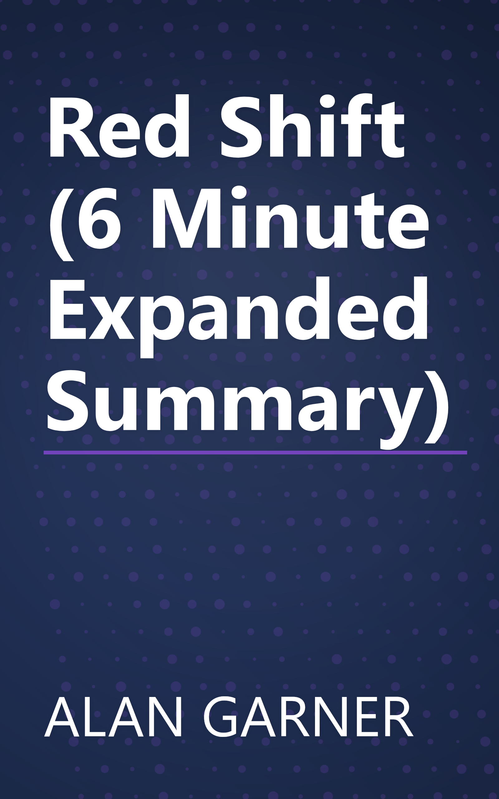 Red Shift (6 Minute   Expanded Summary) book cover