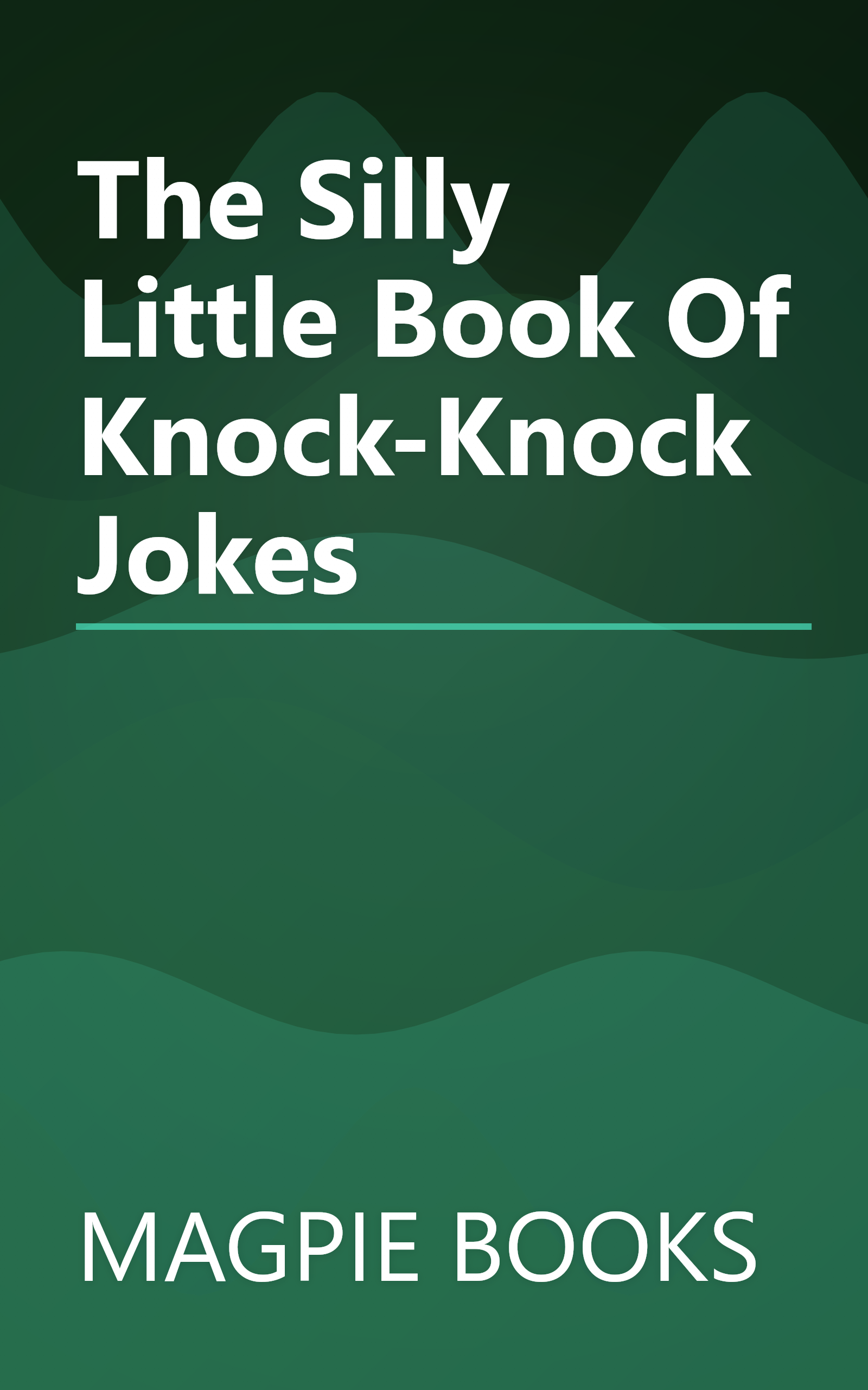 The Silly Little Book Of Knock-Knock Jokes book cover
