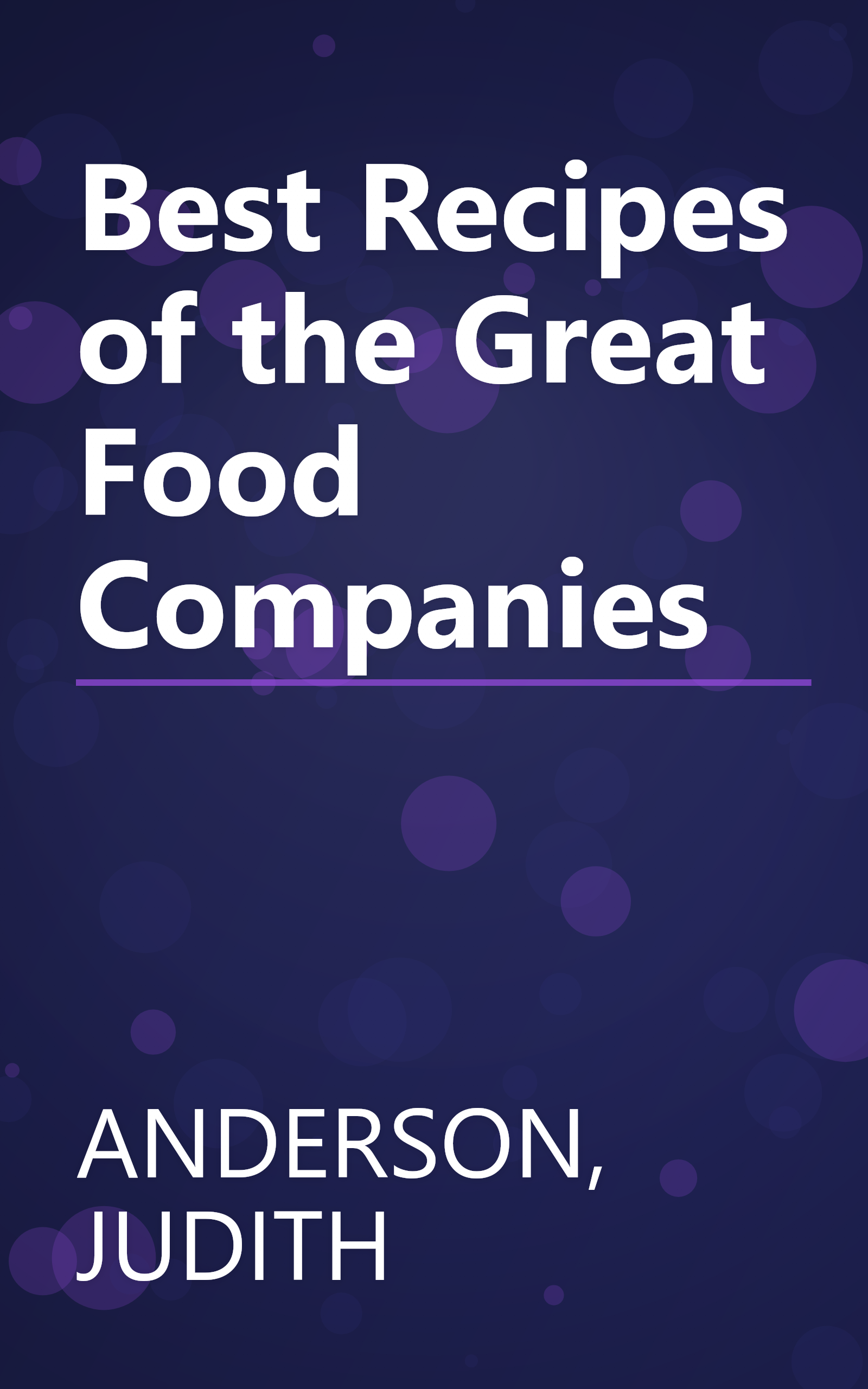 Best Recipes of the Great Food Companies book cover