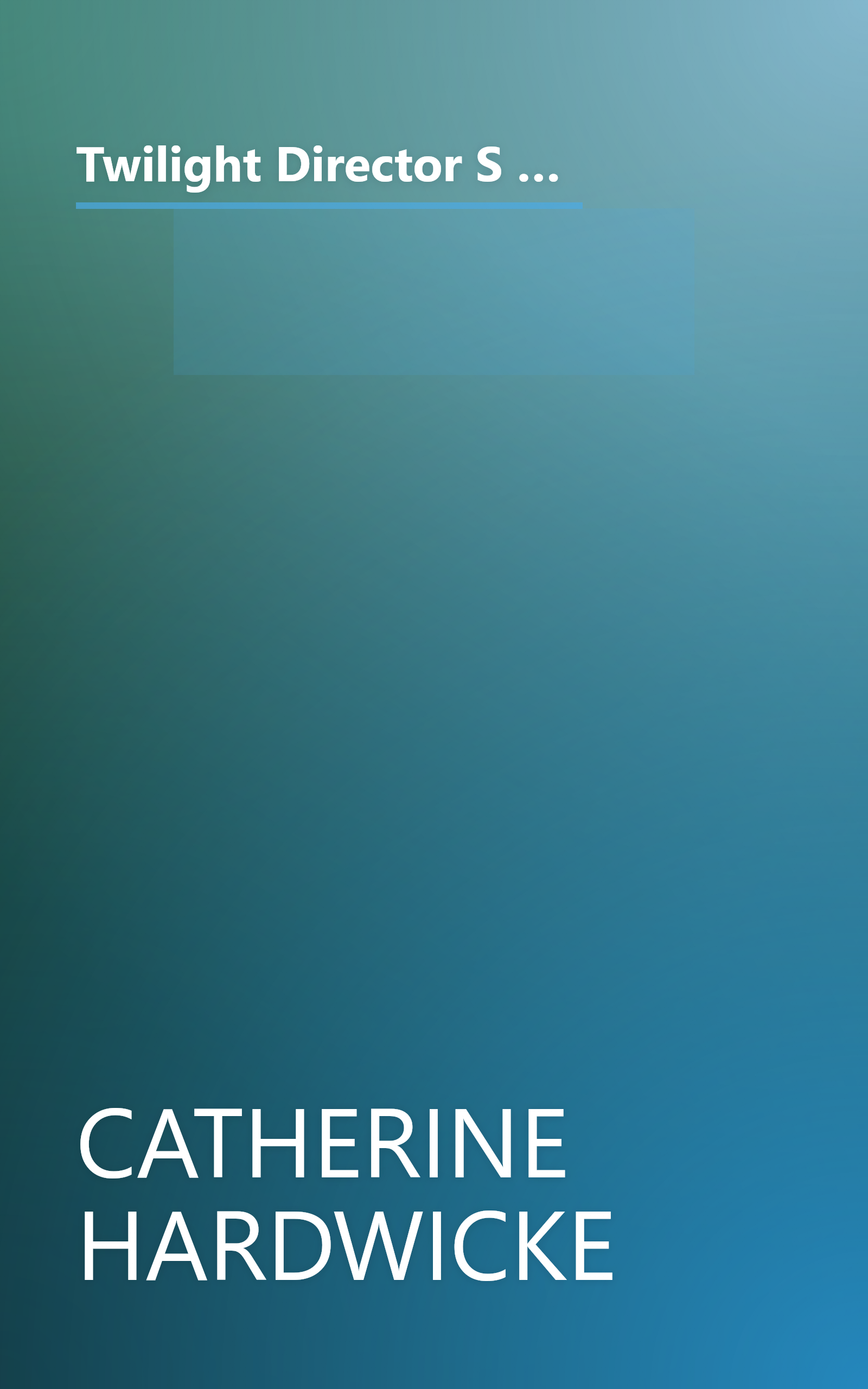 Twilight Director S Notebook  The Story Of How We Made The Movie Based On The Novel By Stephenie Meyer 1 (10 Minute   Deep Dive Summary) book cover