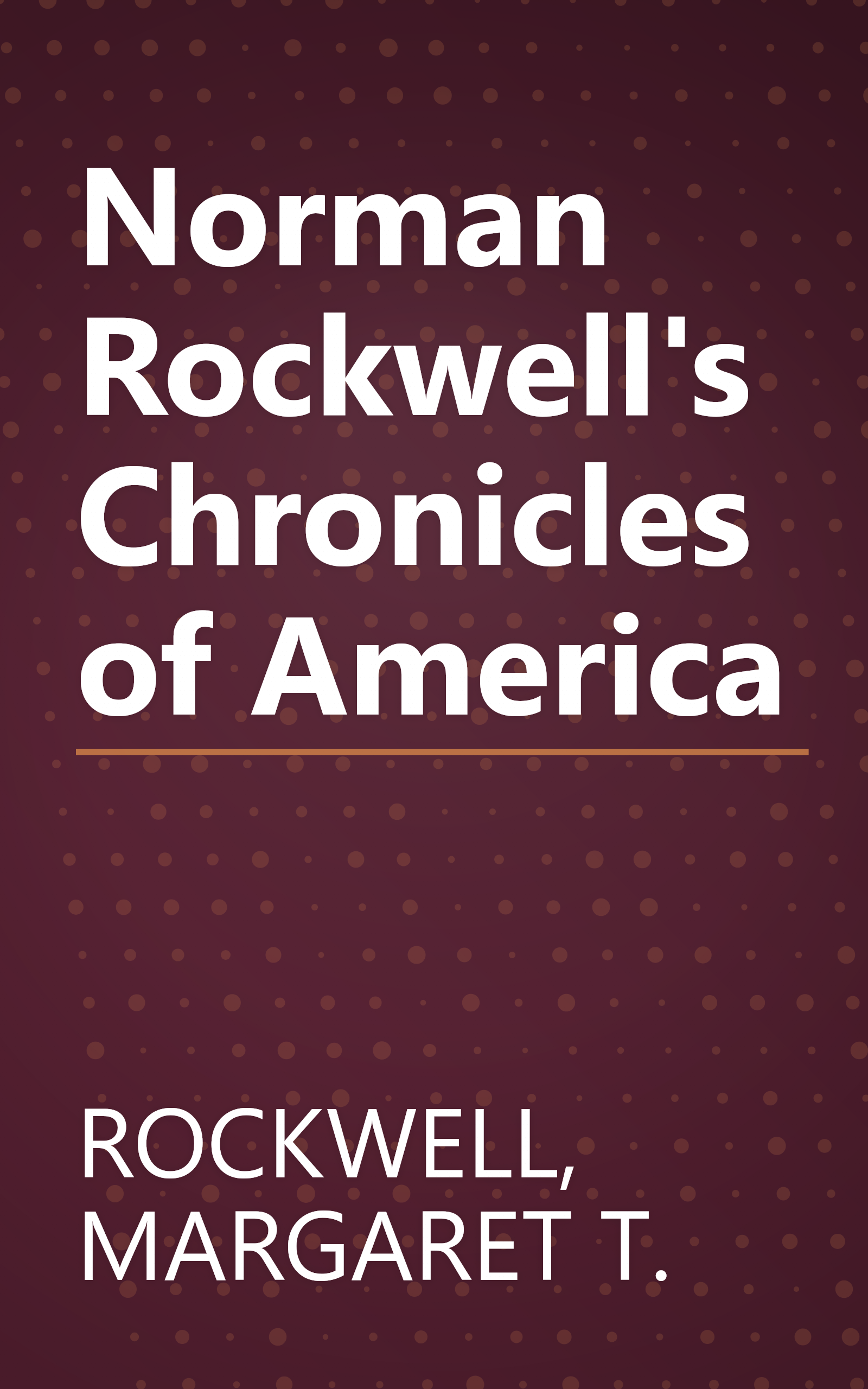 Norman Rockwell's Chronicles of America book cover