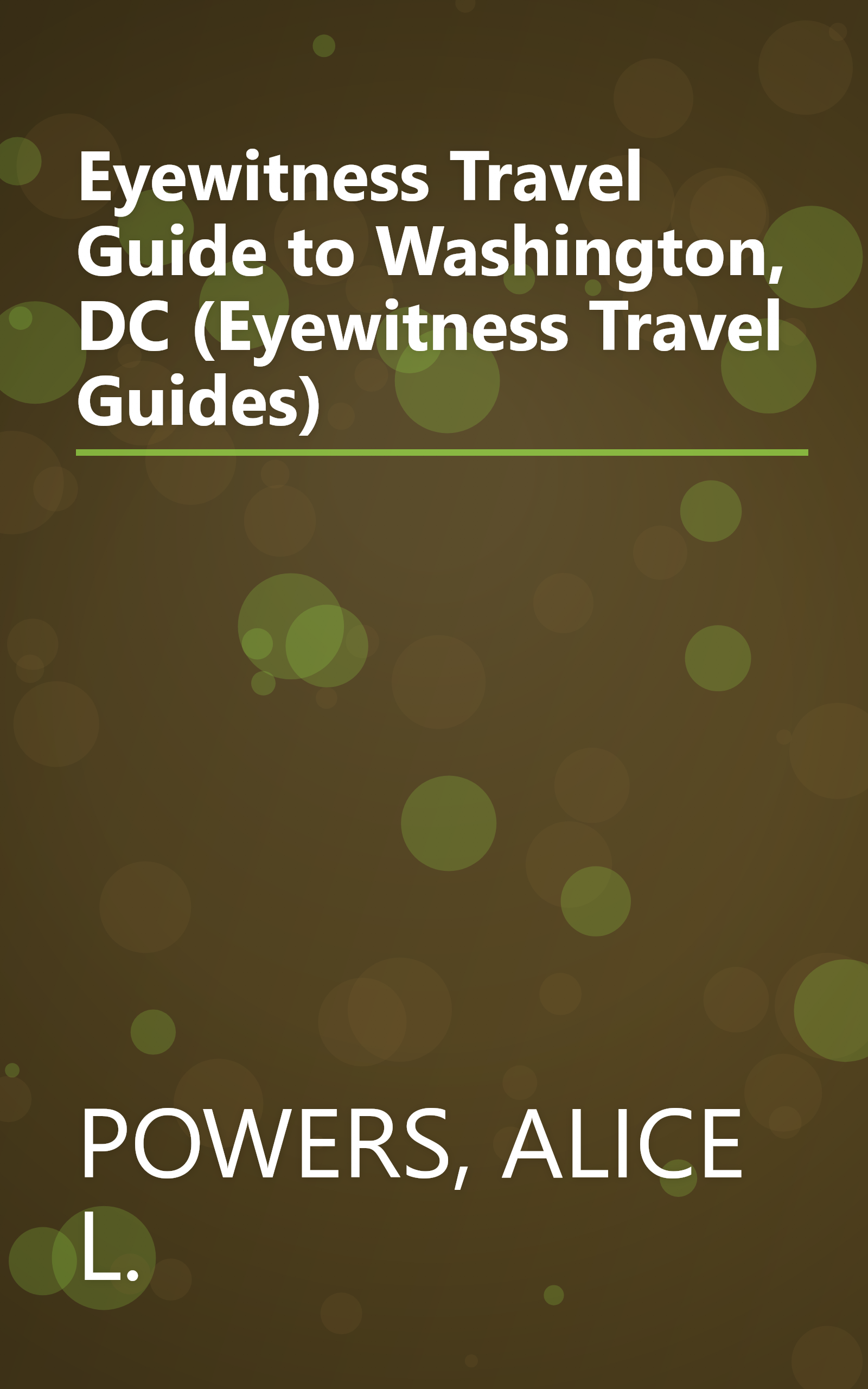 Eyewitness Travel Guide to Washington, DC (Eyewitness Travel Guides) book cover