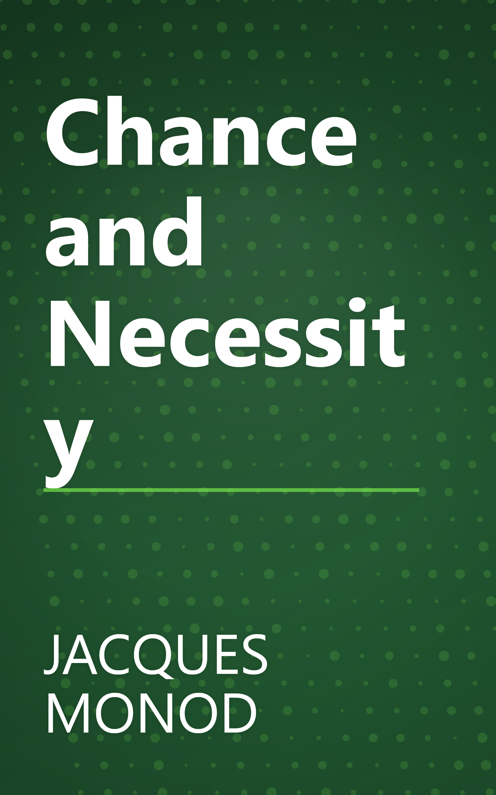 Chance and Necessity book cover