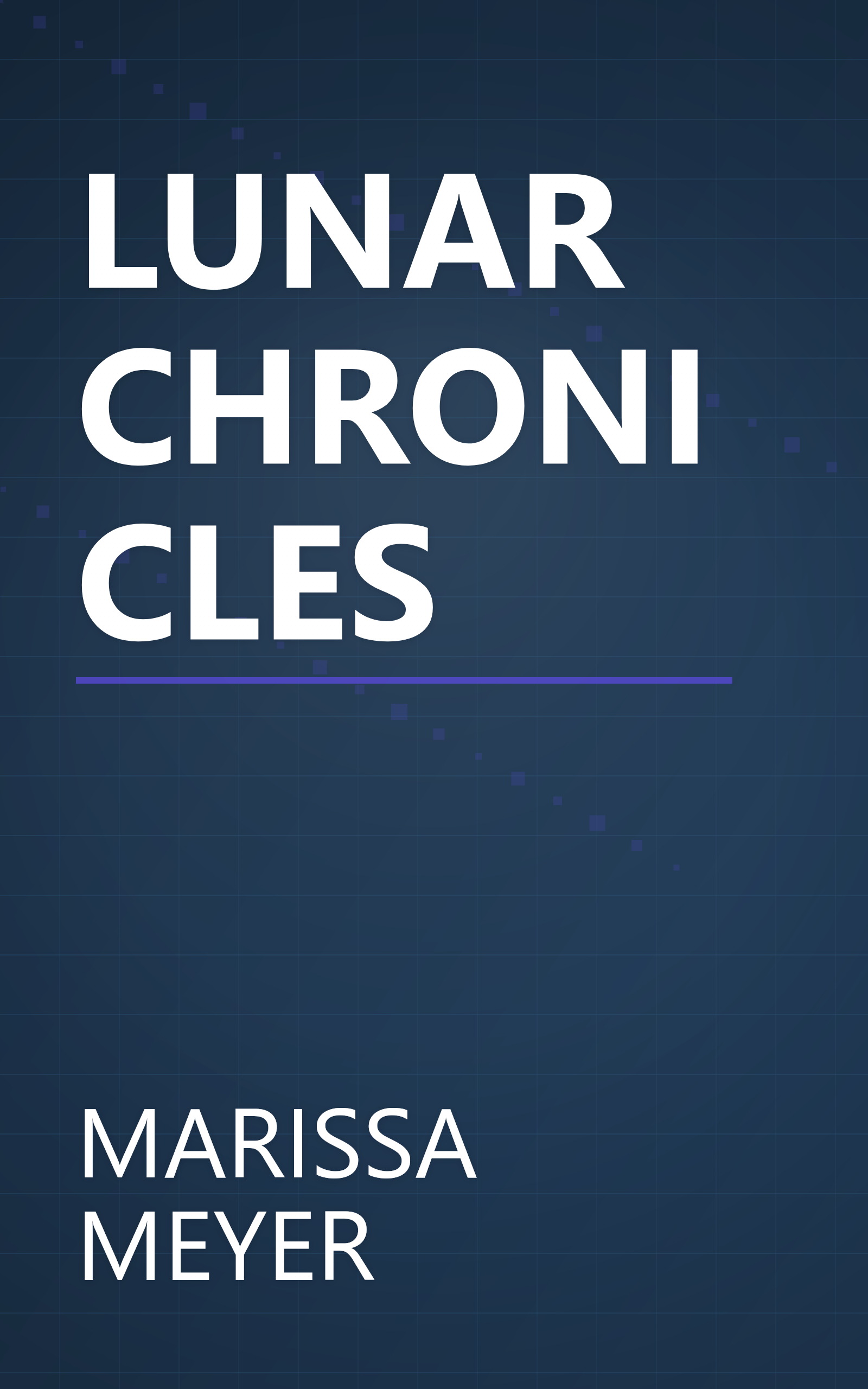 LUNAR CHRONICLES book cover
