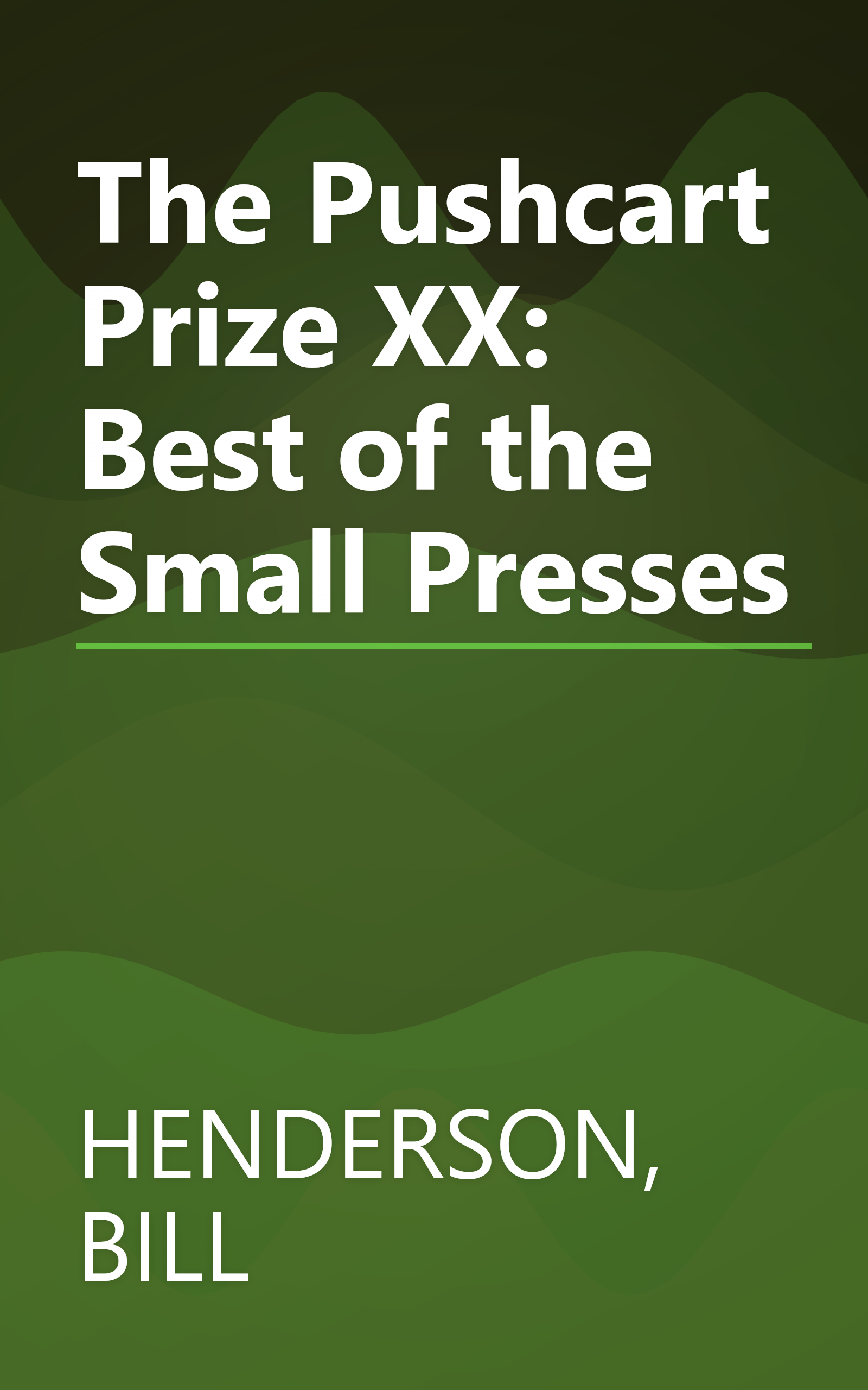 The Pushcart Prize XX: Best of the Small Presses book cover