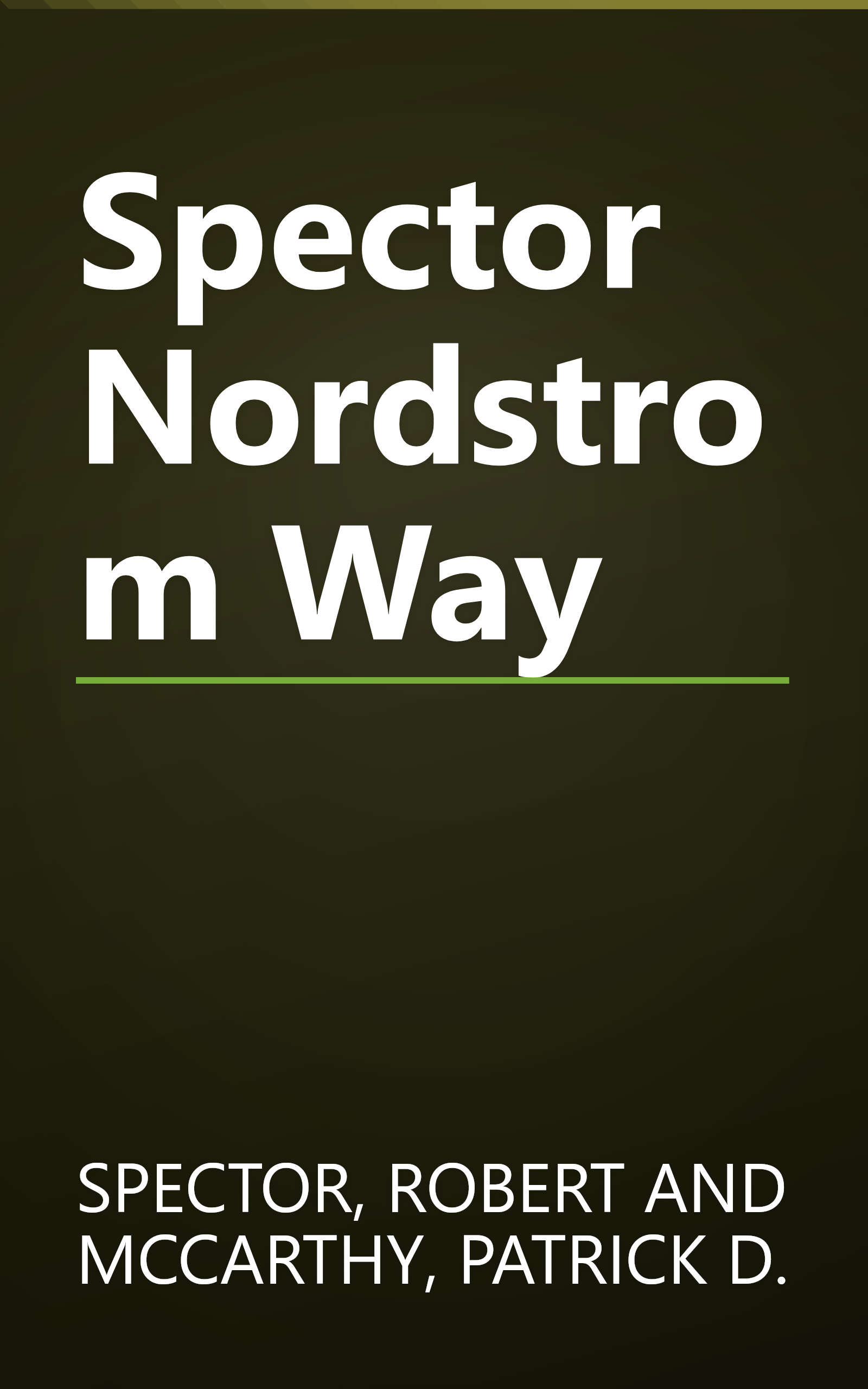 Spector Nordstrom Way book cover