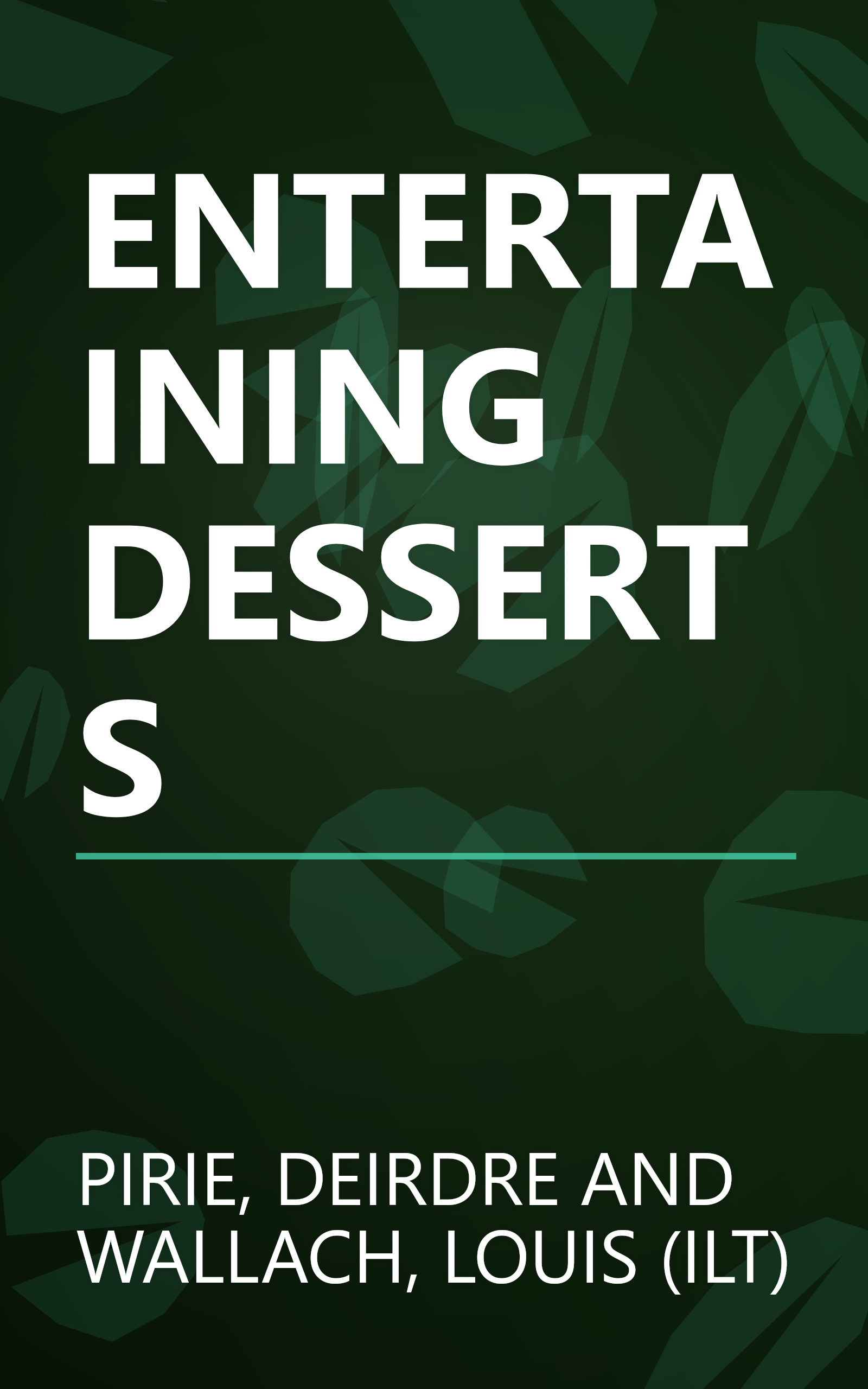 ENTERTAINING DESSERTS book cover