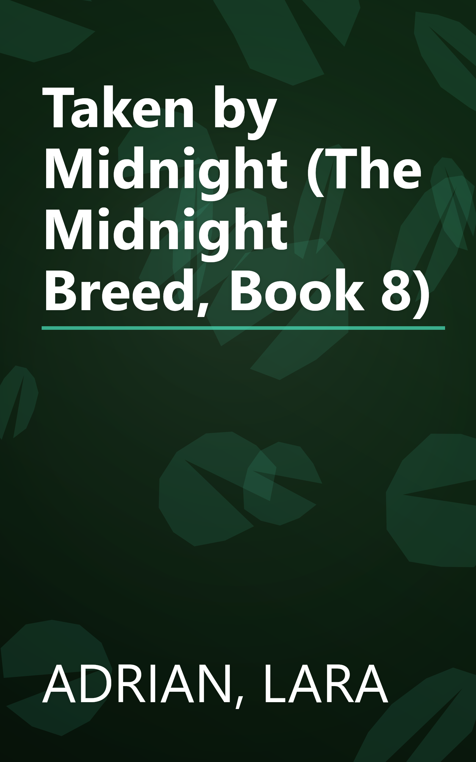 Taken by Midnight (The Midnight Breed, Book 8) book cover