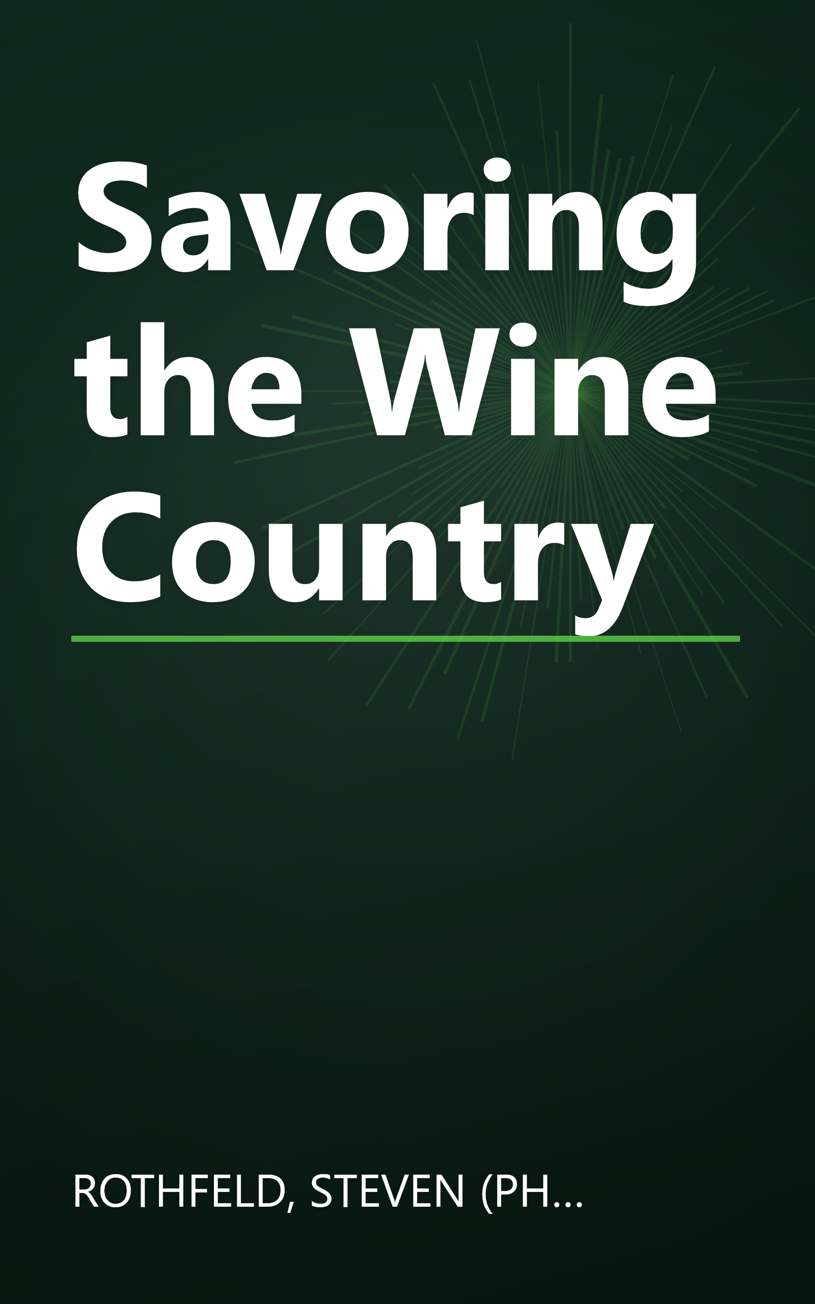 Savoring the Wine Country book cover