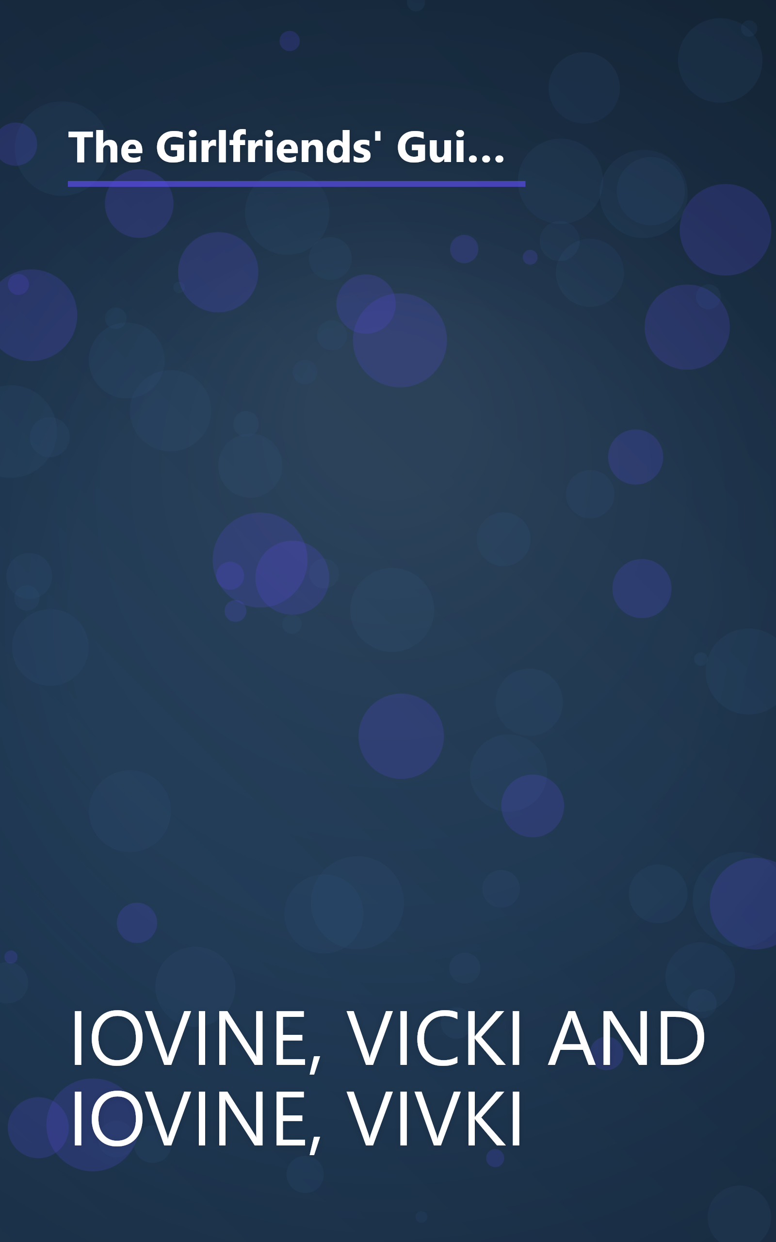 The Girlfriends' Guide to Getting Your Groove Back: Loving Your Family Without Losing Your Mind (Girlfriends' Guides) book cover