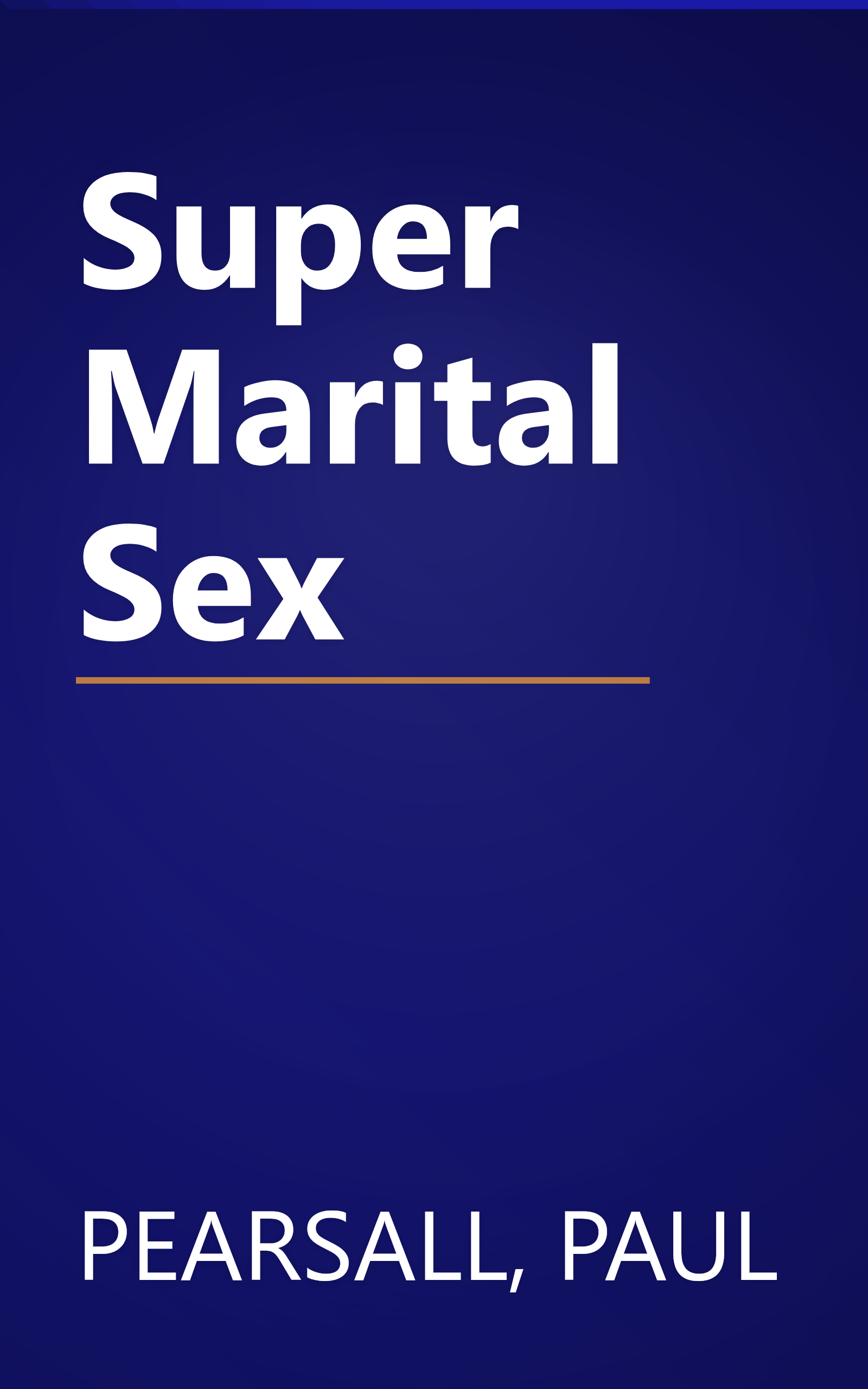 Super Marital Sex book cover