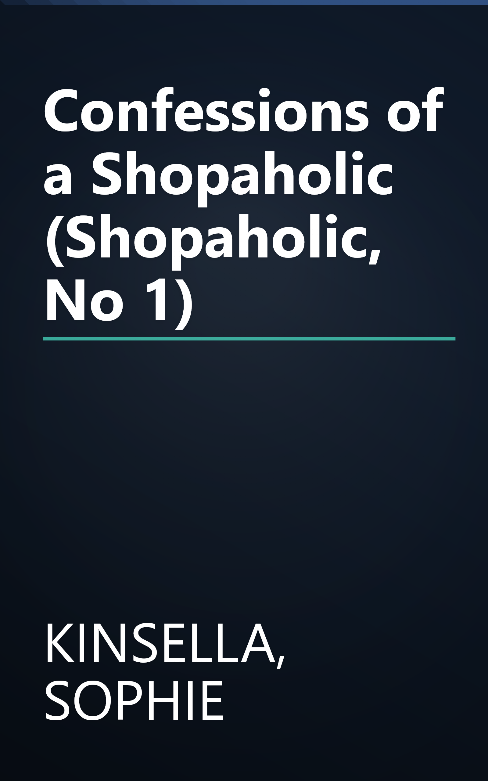 Confessions of a Shopaholic (Shopaholic, No 1) book cover