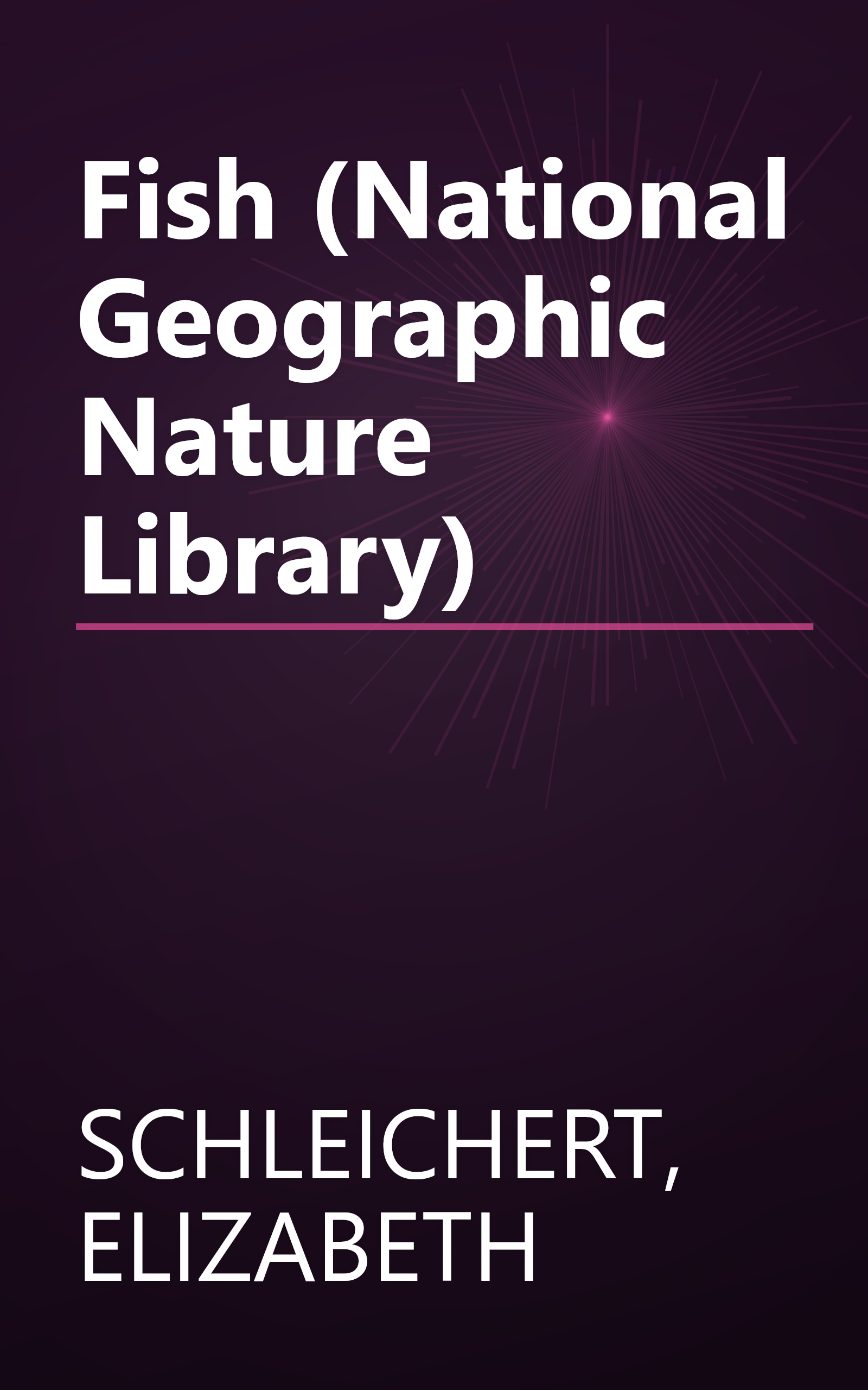 Fish (National Geographic Nature Library) book cover