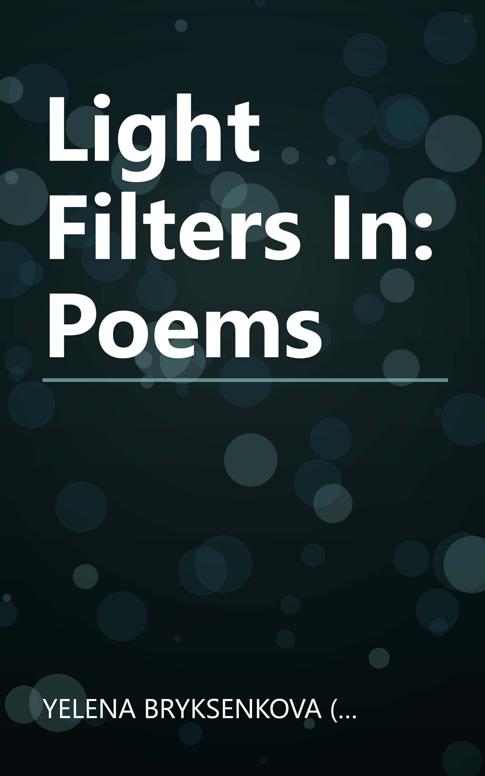 Light Filters In: Poems book cover