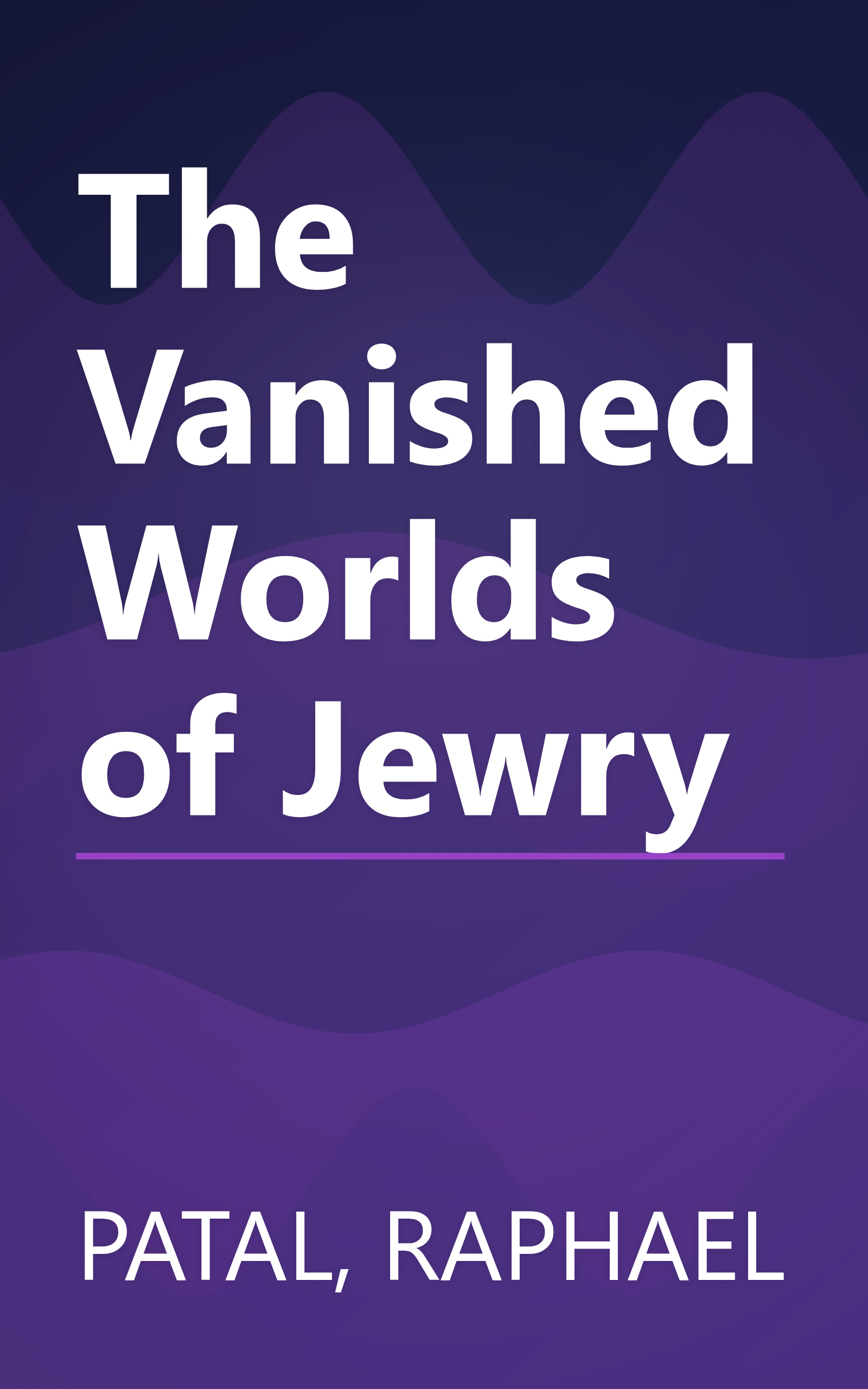 The Vanished Worlds of Jewry book cover