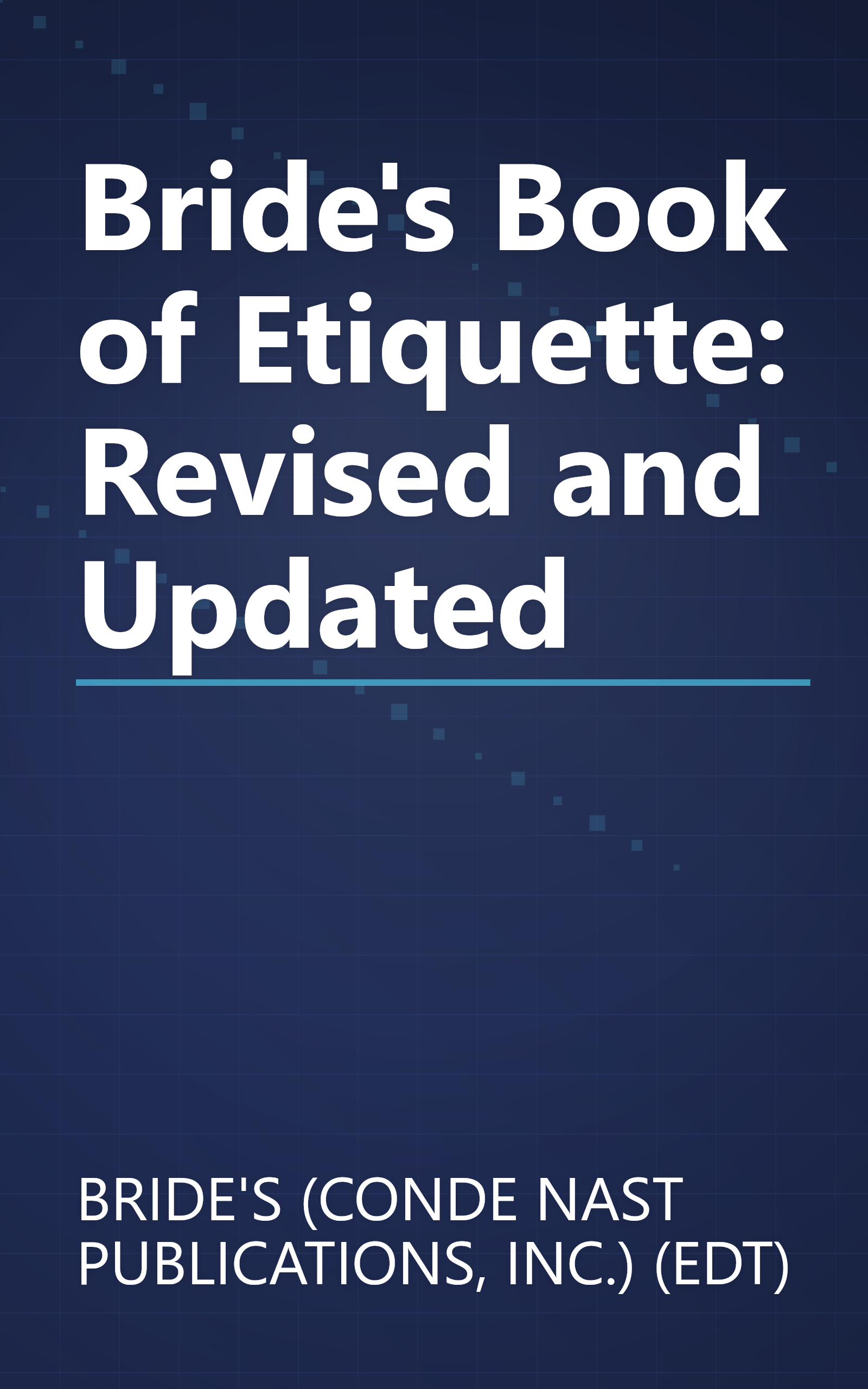 Bride's Book of Etiquette: Revised and Updated book cover