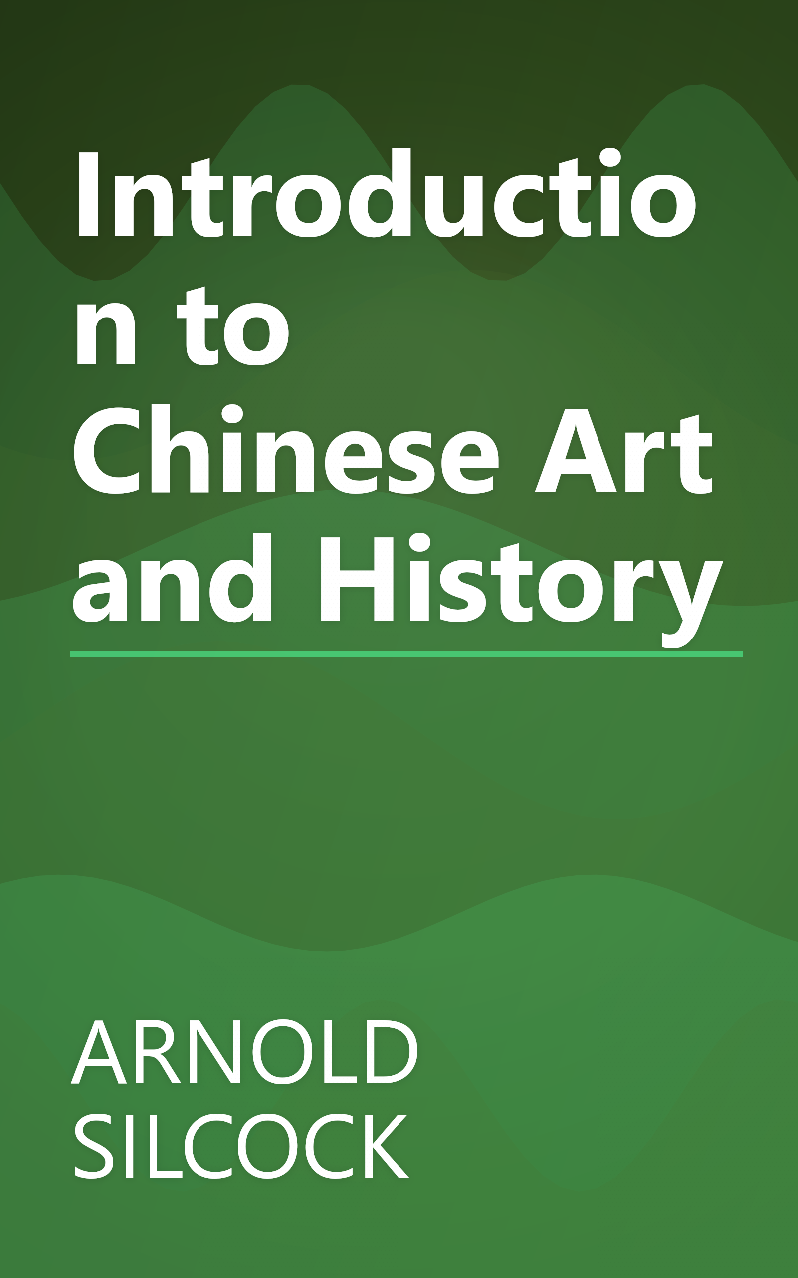 Introduction to Chinese Art and History book cover