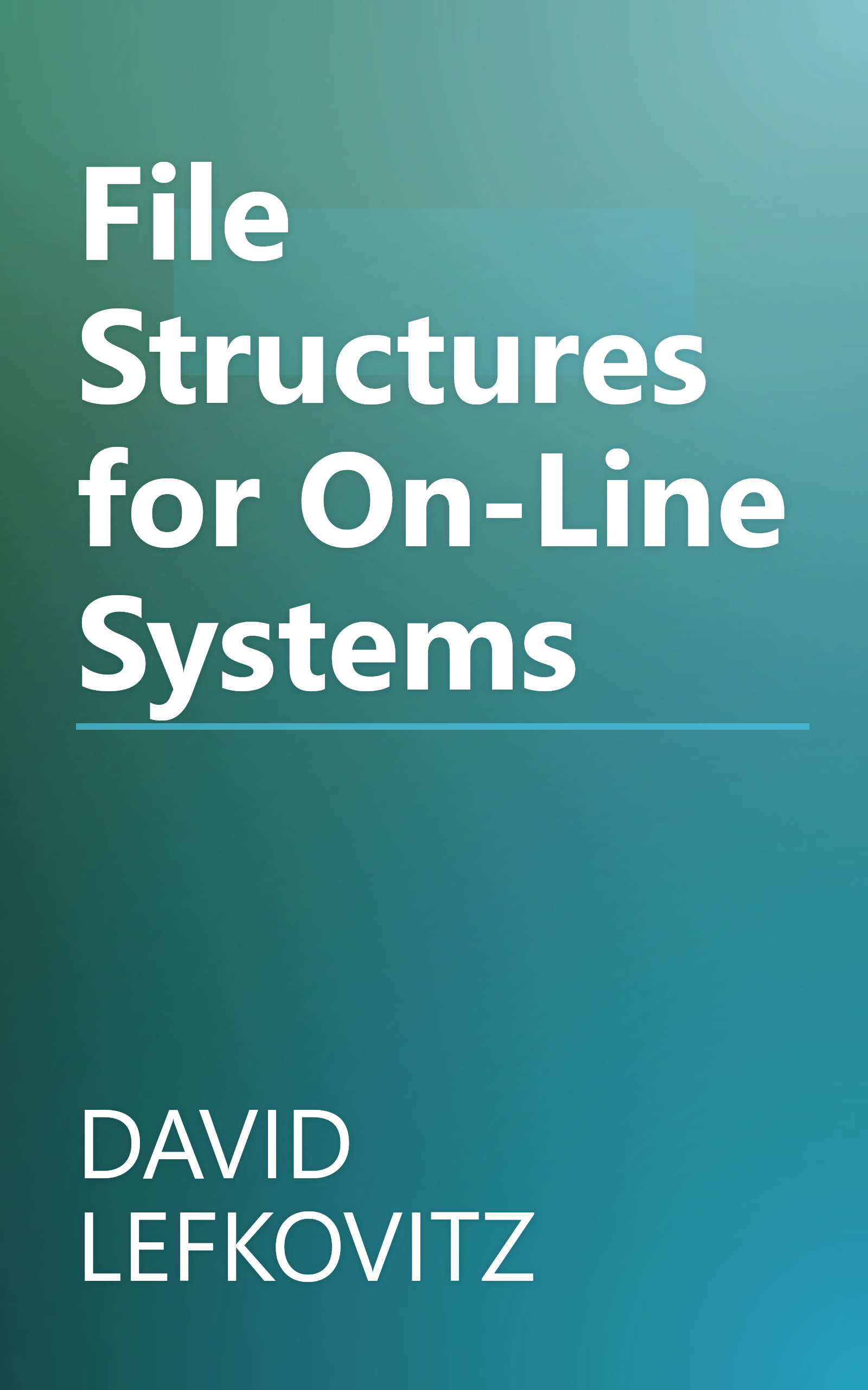 File Structures for On-Line Systems book cover