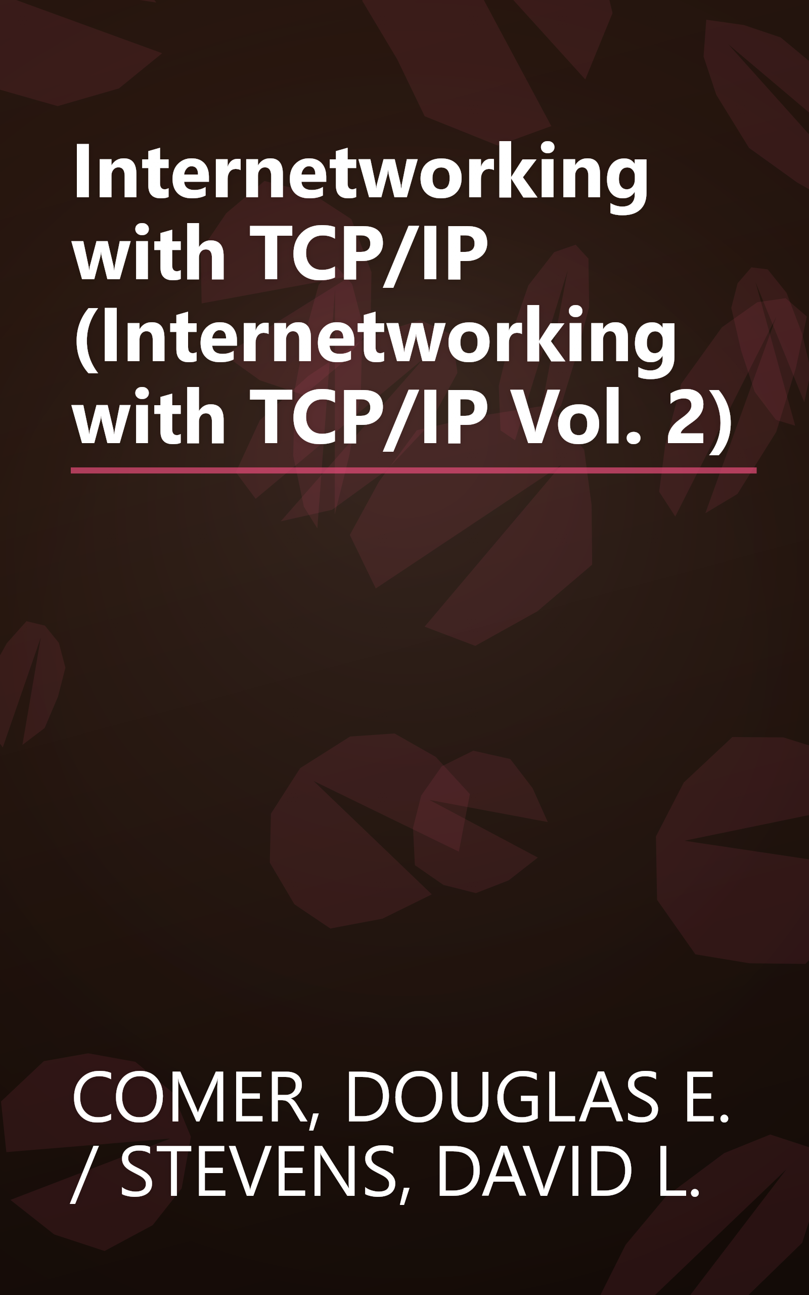 Internetworking with TCP/IP (Internetworking with TCP/IP Vol. 2) book cover