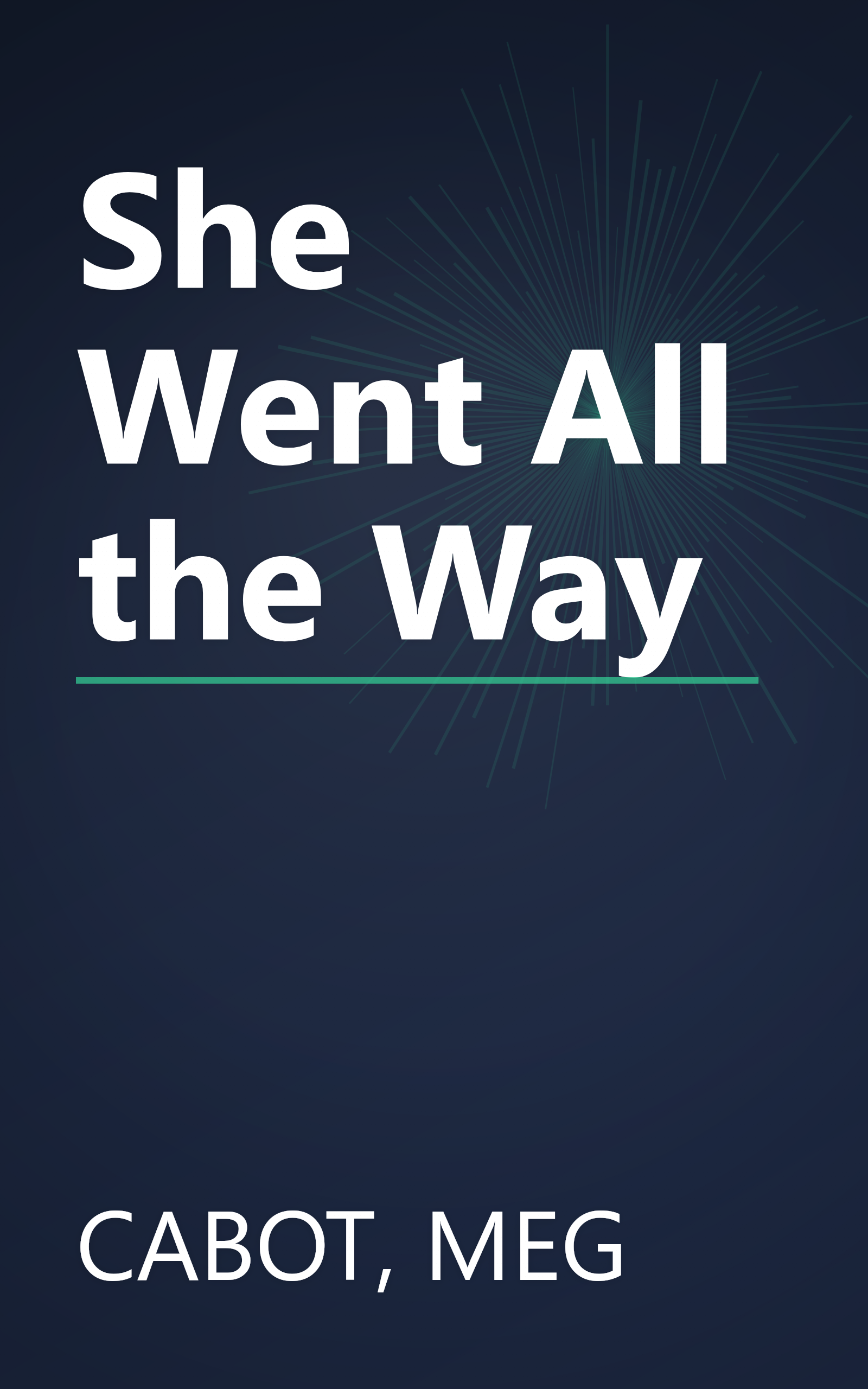 She Went All the Way book cover