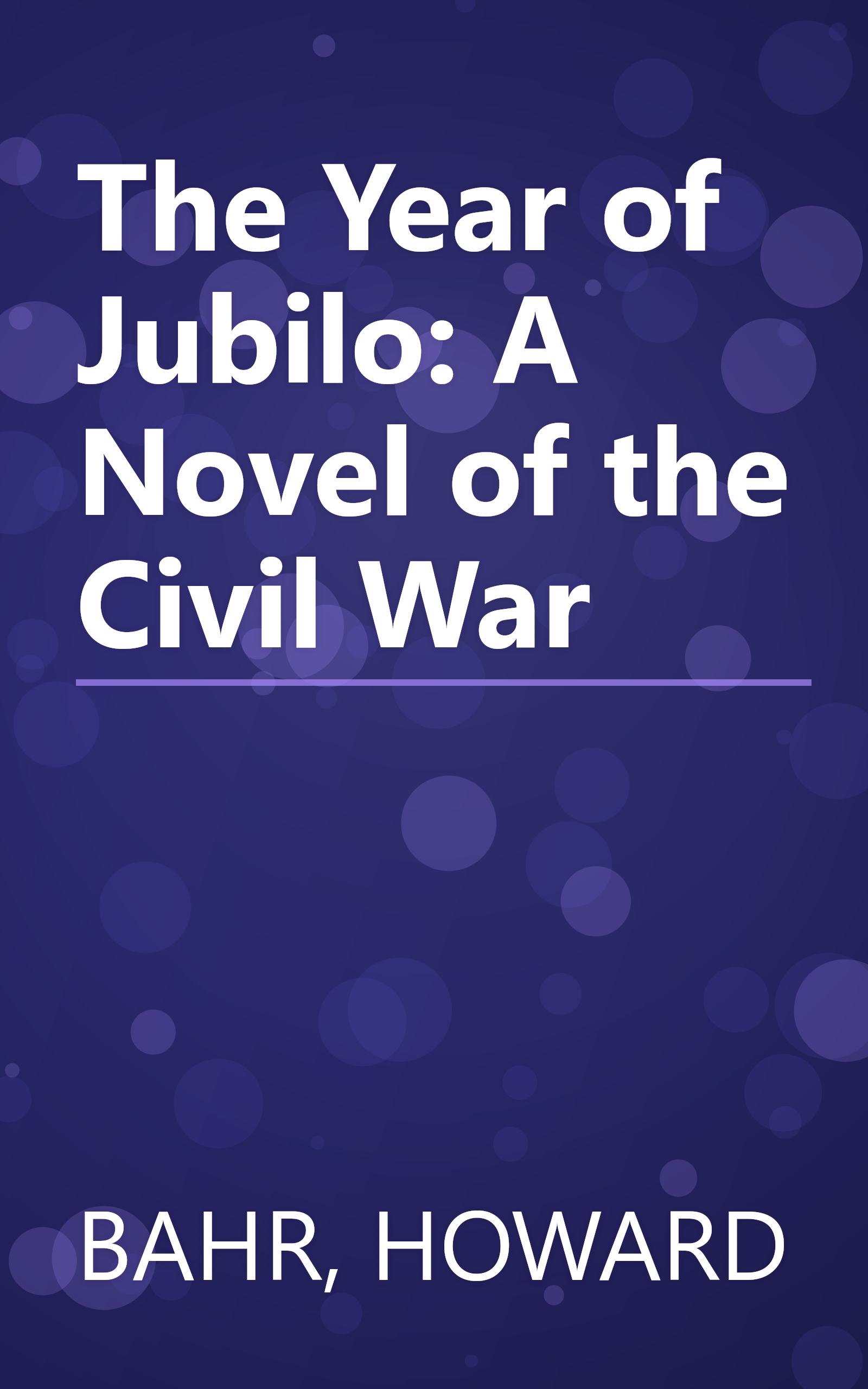 The Year of Jubilo: A Novel of the Civil War book cover